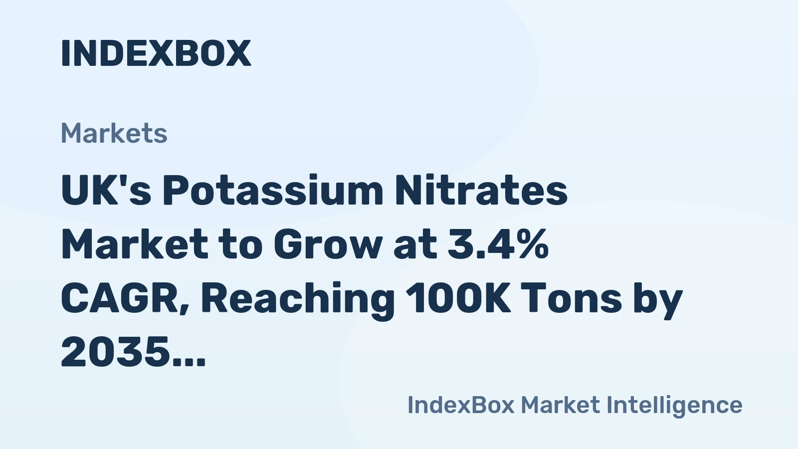 UK's Potassium Nitrates Market to Grow at 3.4% CAGR, Reaching 100K Tons by 2035
