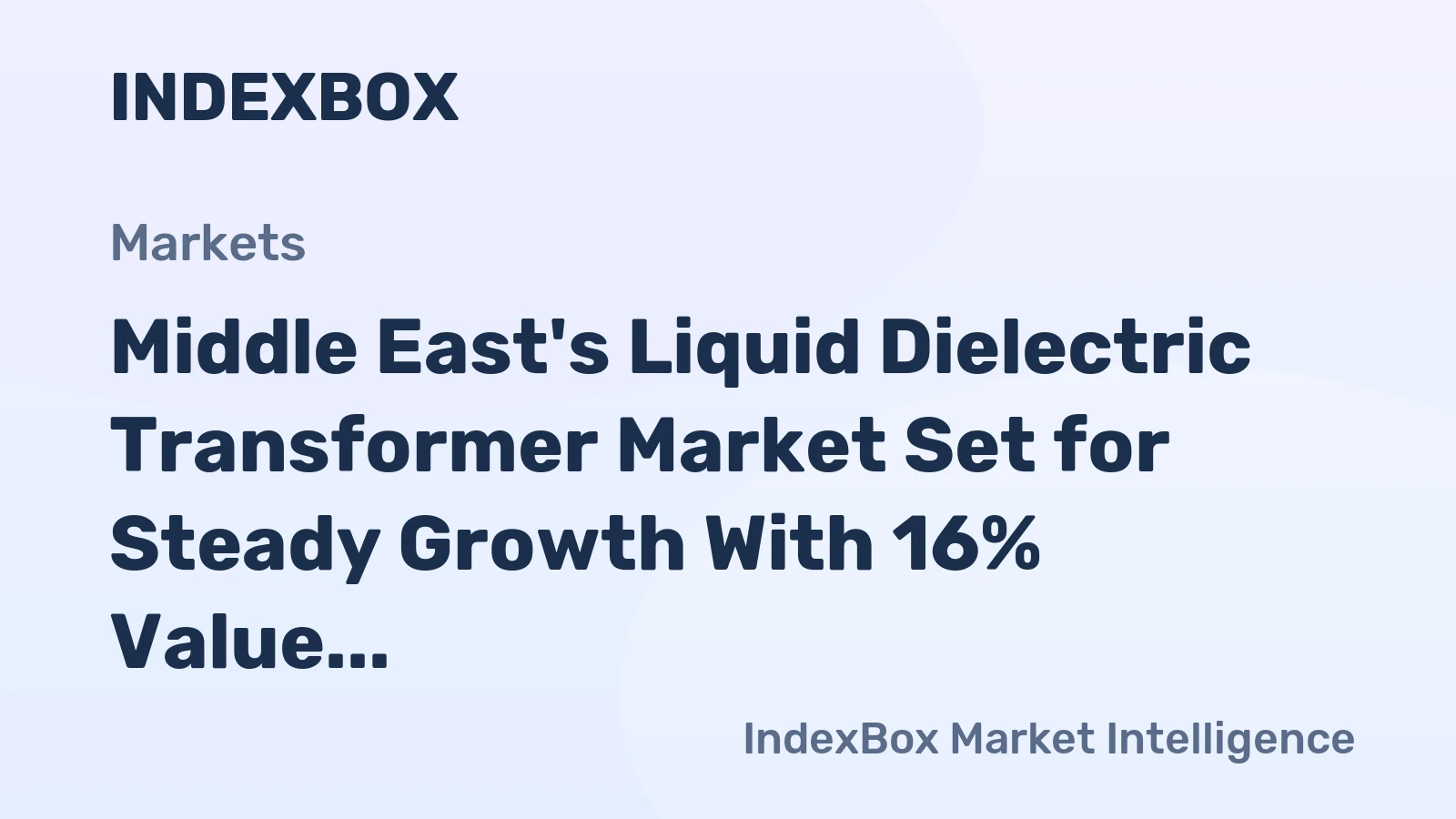Middle East's Liquid Dielectric Transformer Market Set for Steady Growth With 16% Value CAGR Through 2035
