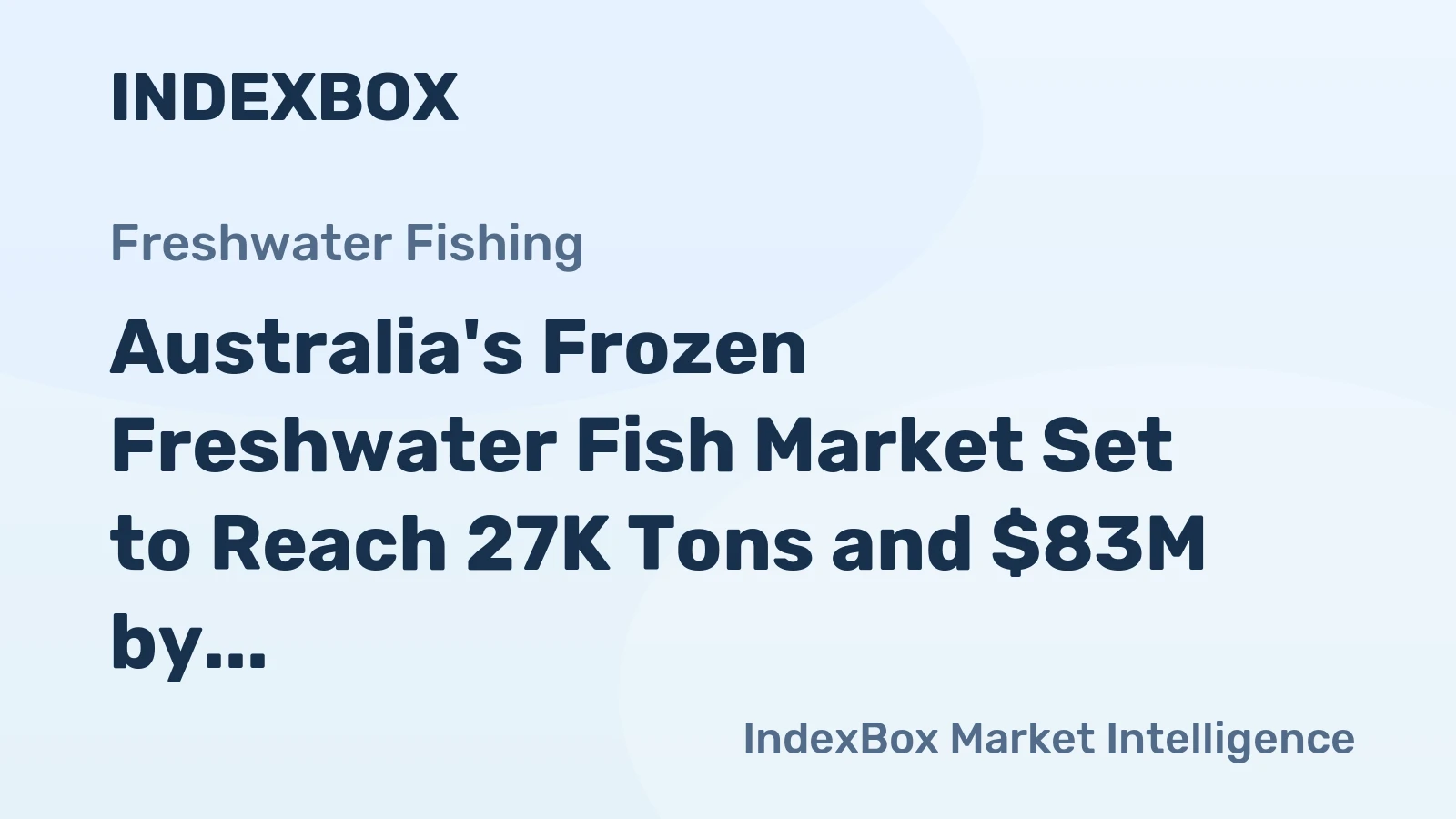 Australia's Frozen Freshwater Fish Market Set to Reach 27K Tons and $83M by 2035