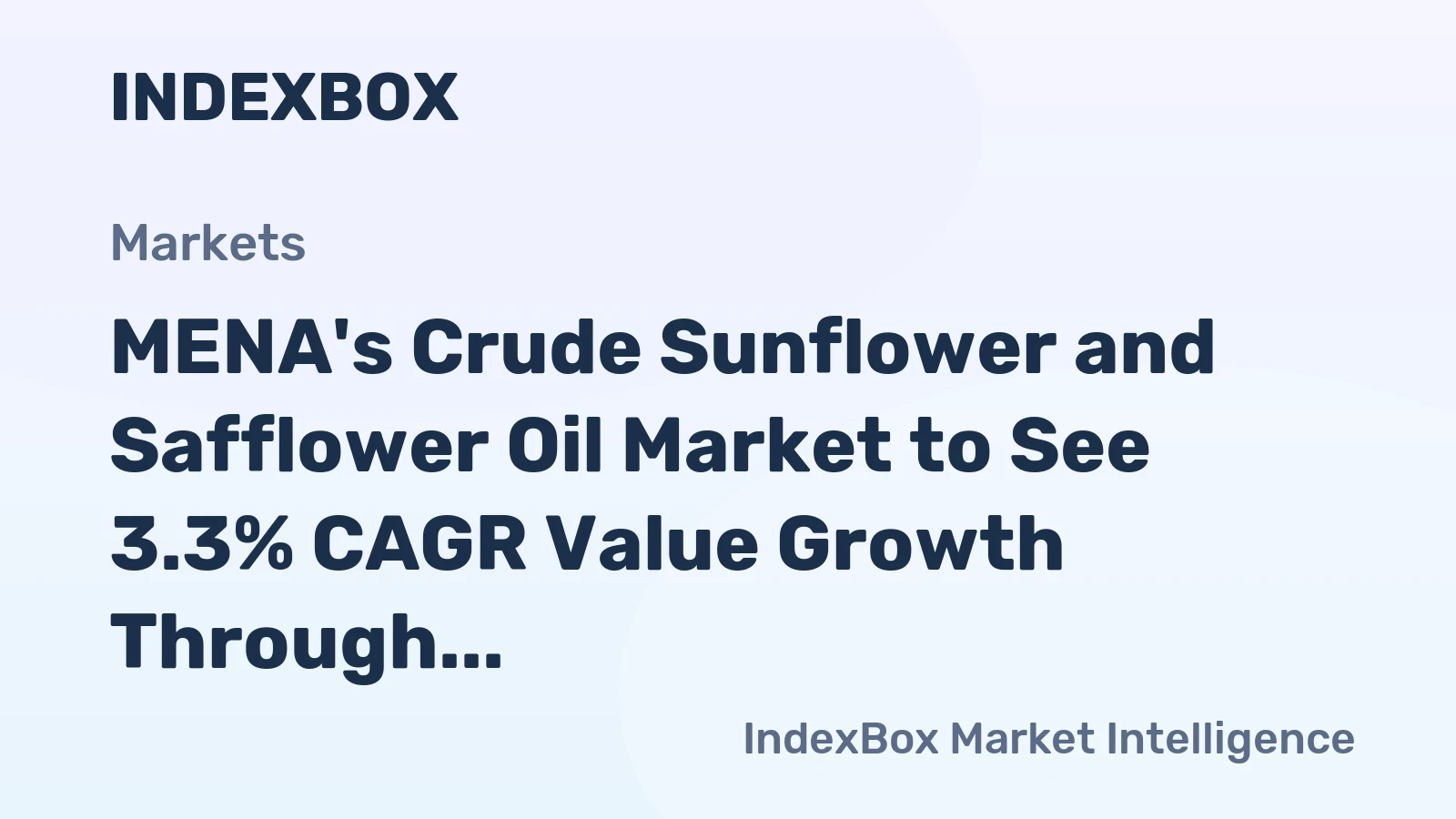 MENA's Crude Sunflower and Safflower Oil Market to See 3.3% CAGR Value Growth Through 2035