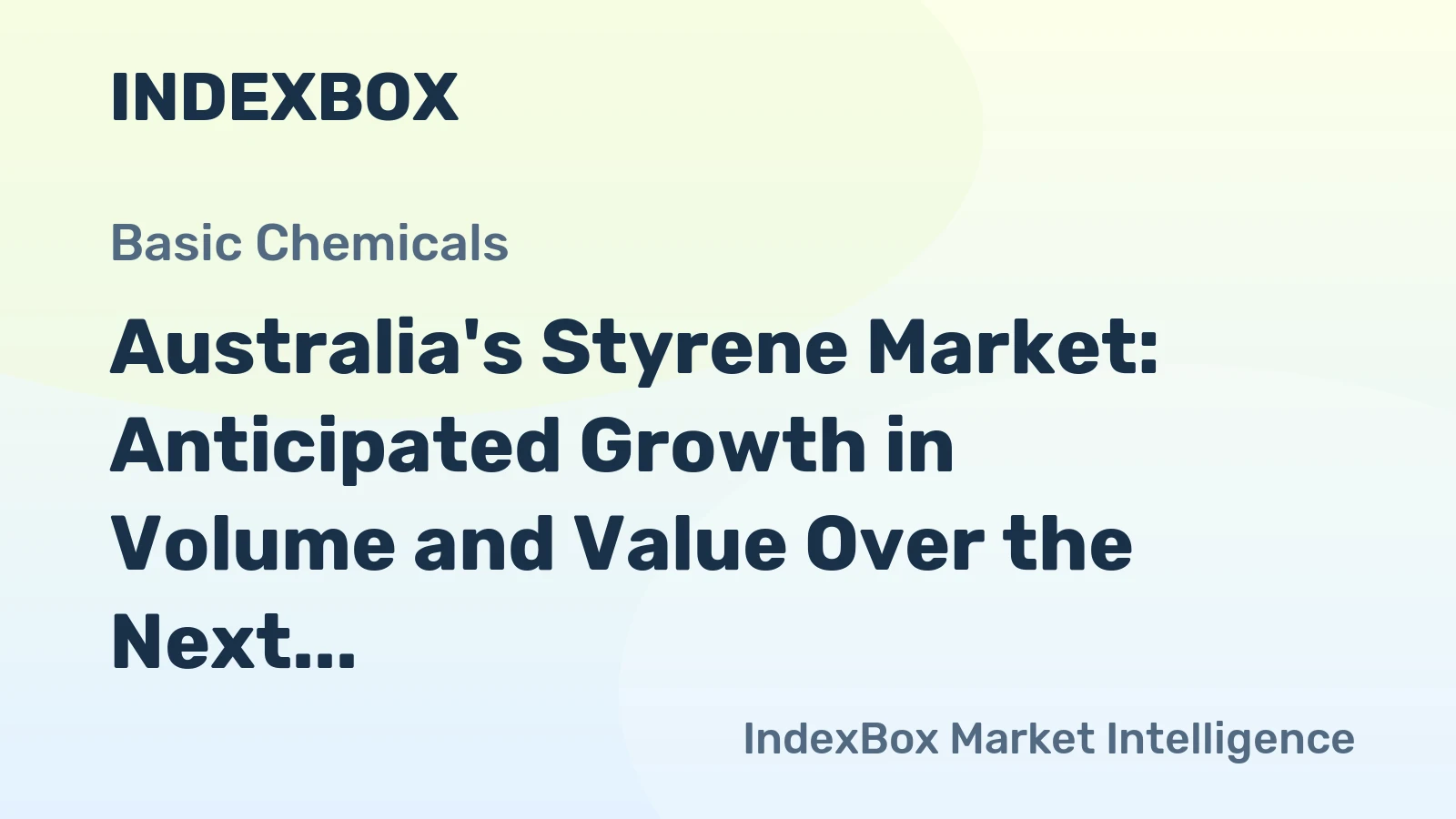Australia's Styrene Market: Anticipated Growth in Volume and Value Over the Next Decade