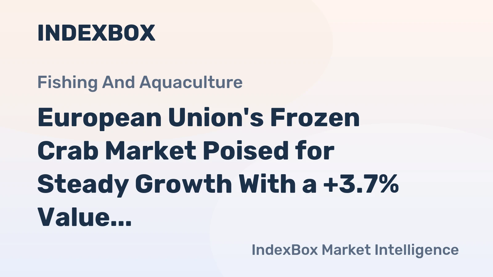 European Union's Frozen Crab Market Poised for Steady Growth With a +3.7% Value CAGR Through 2035
