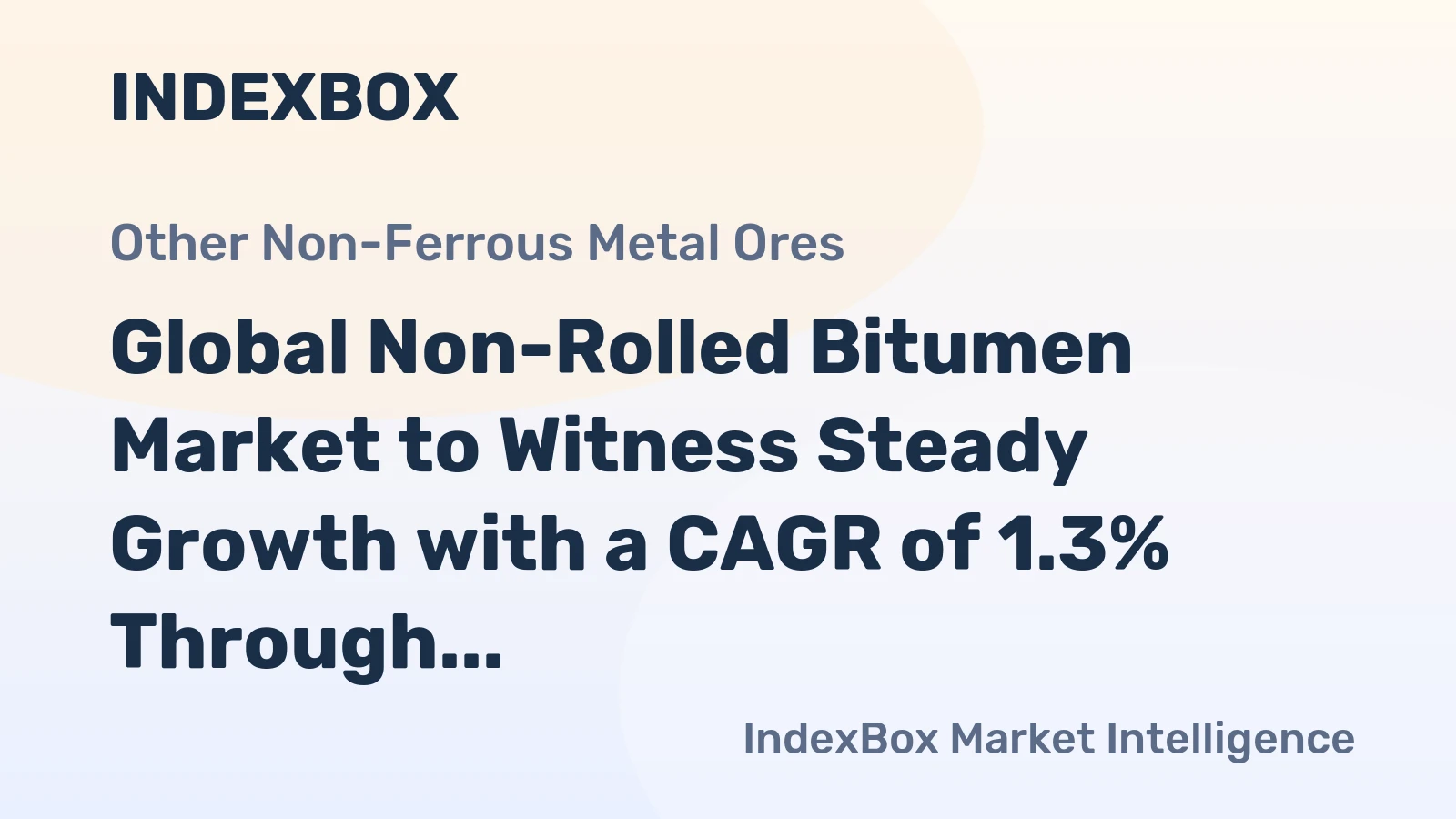 Global Non-Rolled Bitumen Market to Witness Steady Growth with a CAGR of 1.3% Through 2035