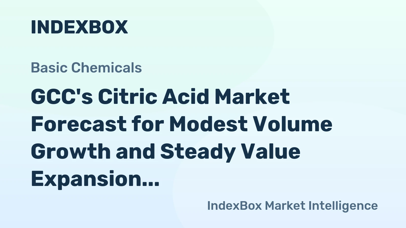 GCC's Citric Acid Market Forecast for Modest Volume Growth and Steady Value Expansion