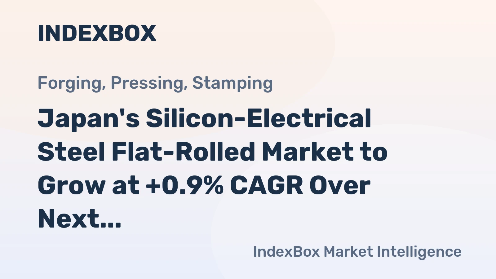 Japan's Silicon-Electrical Steel Flat-Rolled Market to Grow at +0.9% CAGR Over Next Decade