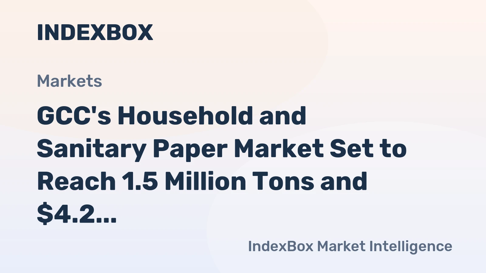 GCC's Household and Sanitary Paper Market Set to Reach 1.5 Million Tons and $4.2 Billion by 2035