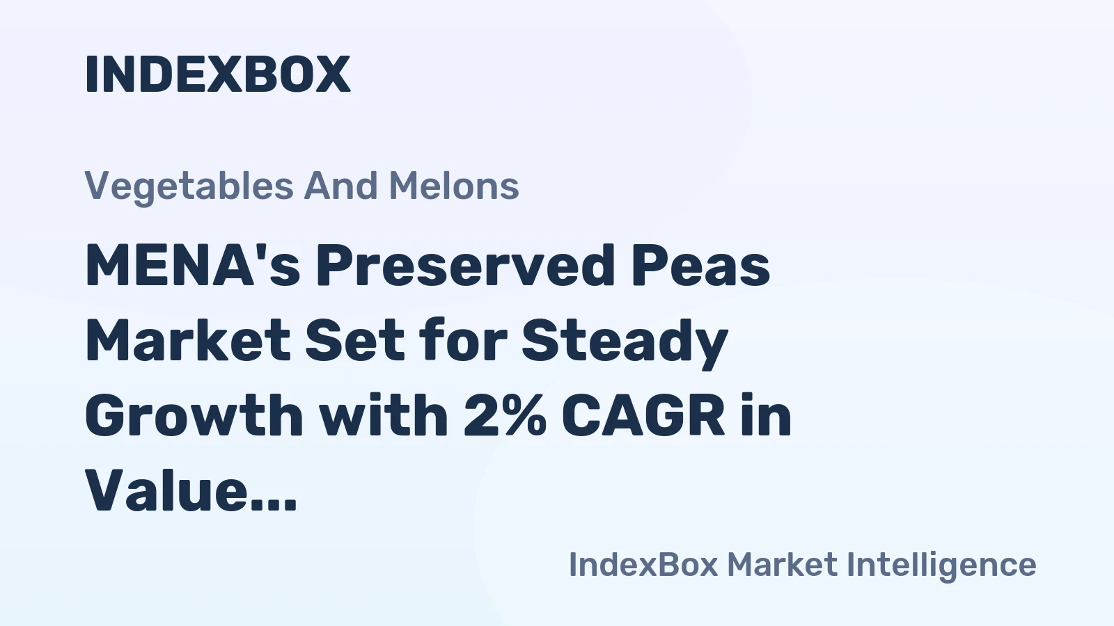 MENA's Preserved Peas Market Set for Steady Growth with 2% CAGR in Value Through 2035