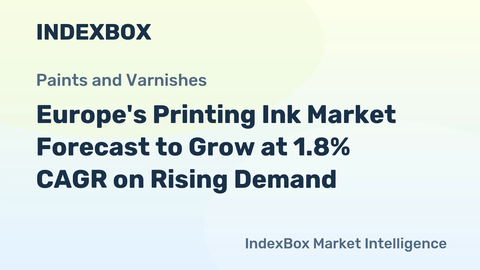 Europe's Printing Ink Market Forecast to Grow at 1.8% CAGR on Rising Demand