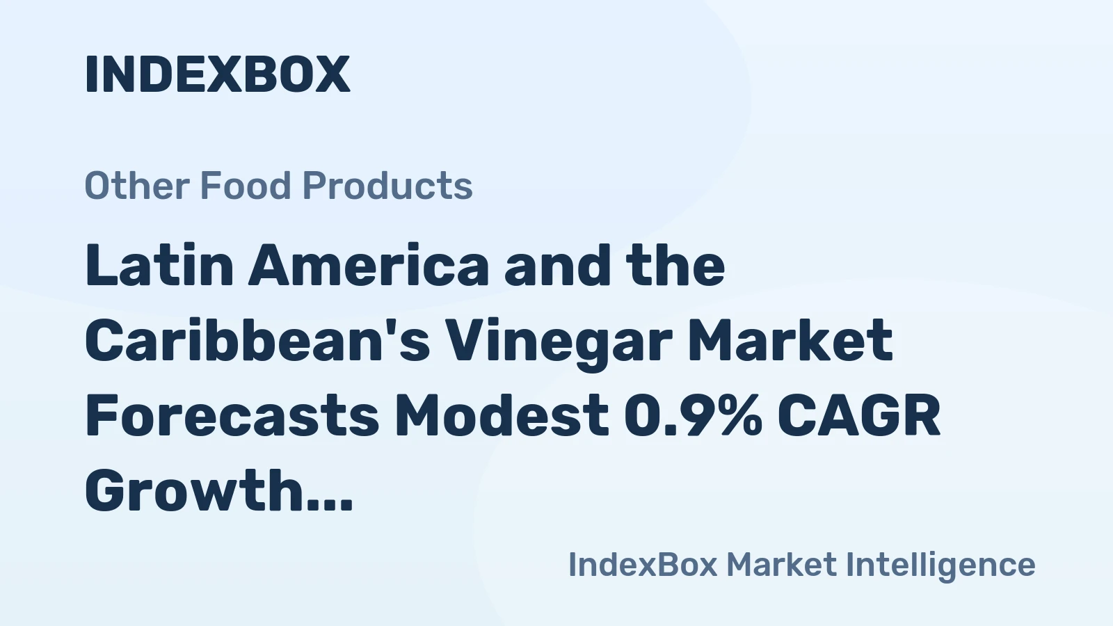 Latin America and the Caribbean's Vinegar Market Forecasts Modest 0.9% CAGR Growth Through 2035