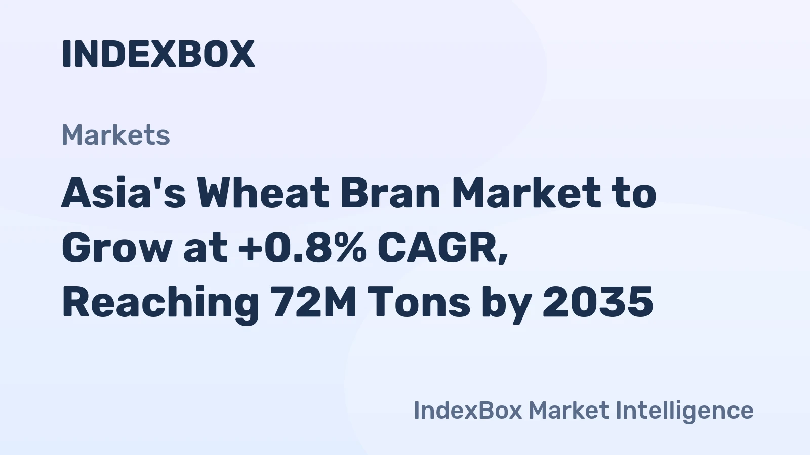 Asia's Wheat Bran Market to Grow at +0.8% CAGR, Reaching 72M Tons by 2035