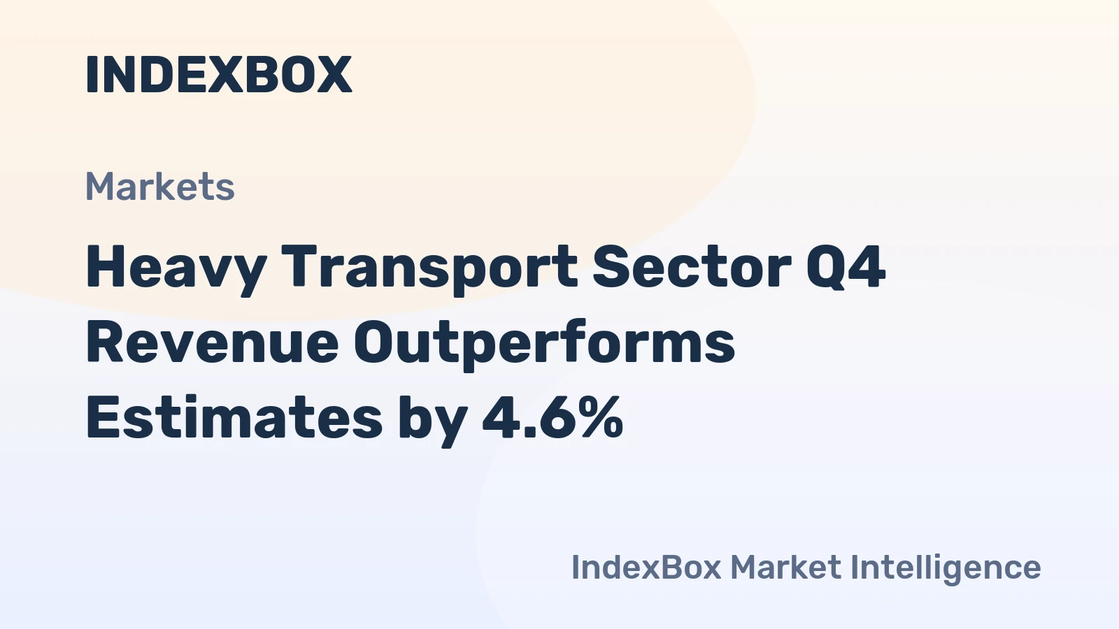 Heavy Transport Sector Q4 Revenue Outperforms Estimates by 4.6%