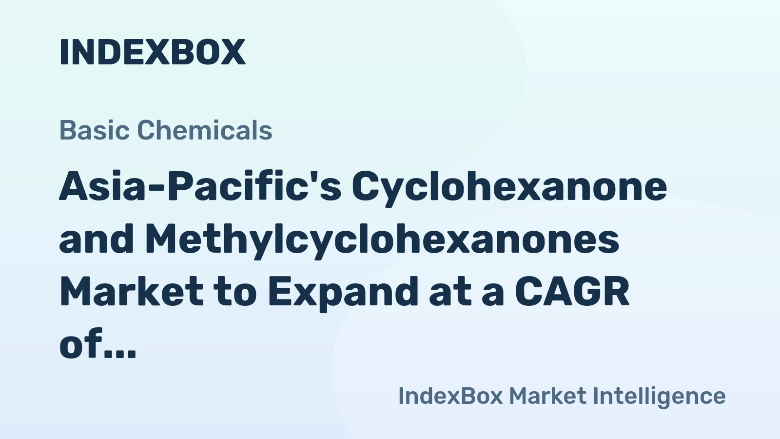 Asia-Pacific's Cyclohexanone and Methylcyclohexanones Market to Expand at a CAGR of +1.0% from 2024-2035
