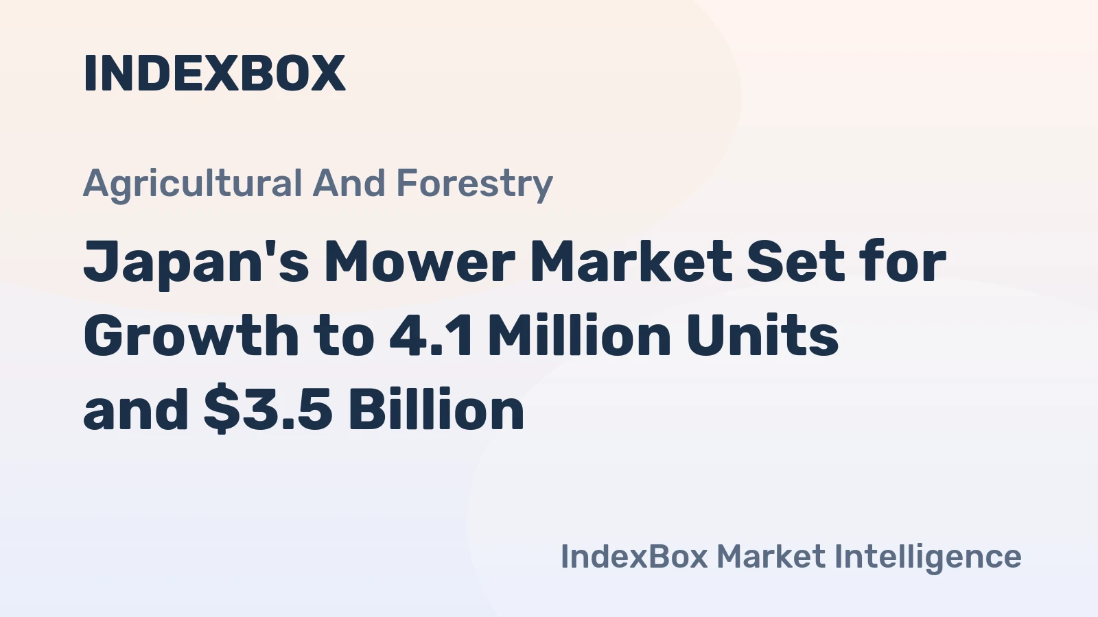 Japan's Mower Market Set for Growth to 4.1 Million Units and $3.5 Billion