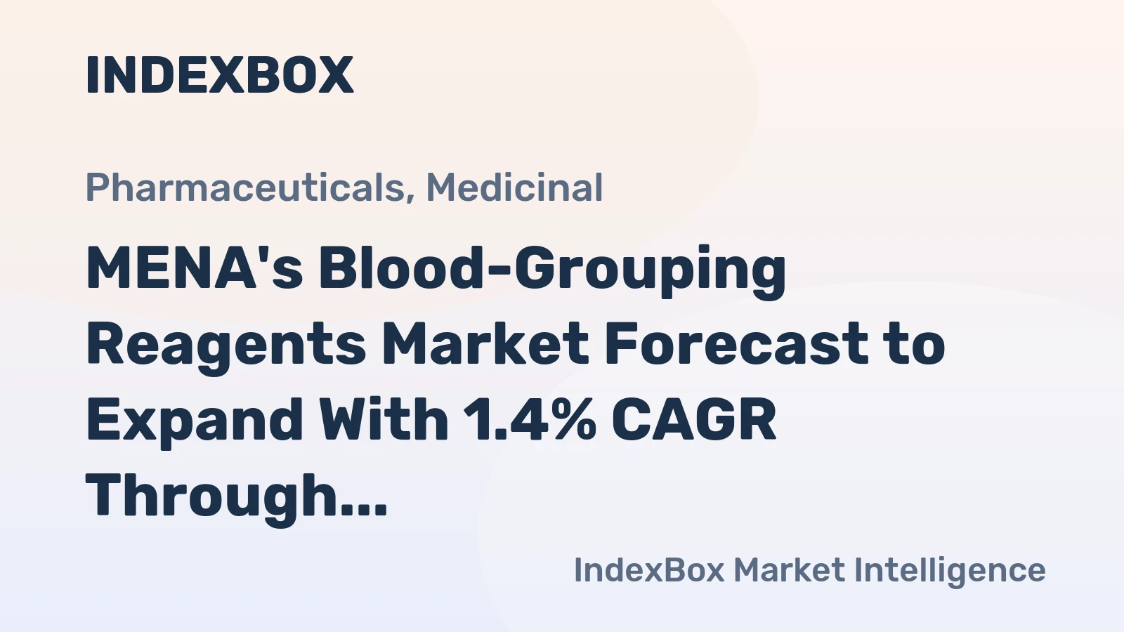 MENA's Blood-Grouping Reagents Market Forecast to Expand With 1.4% CAGR Through 2035