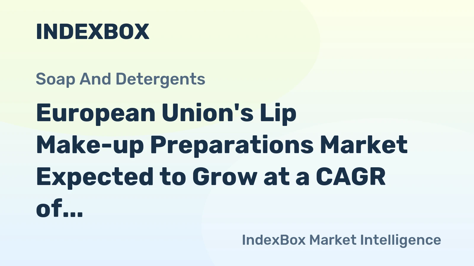 European Union's Lip Make-up Preparations Market Expected to Grow at a CAGR of +1.2% from 2024 to 2035