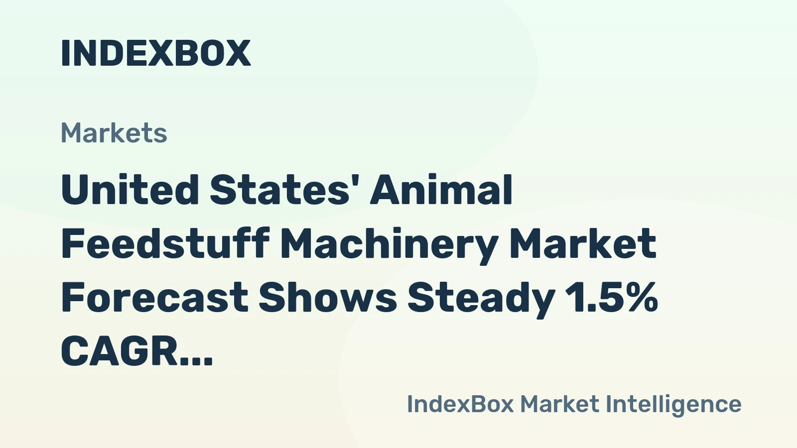 United States' Animal Feedstuff Machinery Market Forecast Shows Steady 1.5% CAGR Growth Through 2035