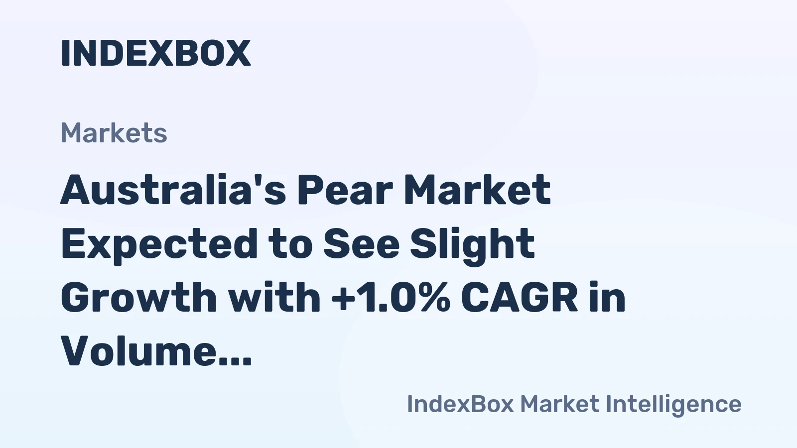 Australia's Pear Market Expected to See Slight Growth with +1.0% CAGR in Volume from 2024 to 2035