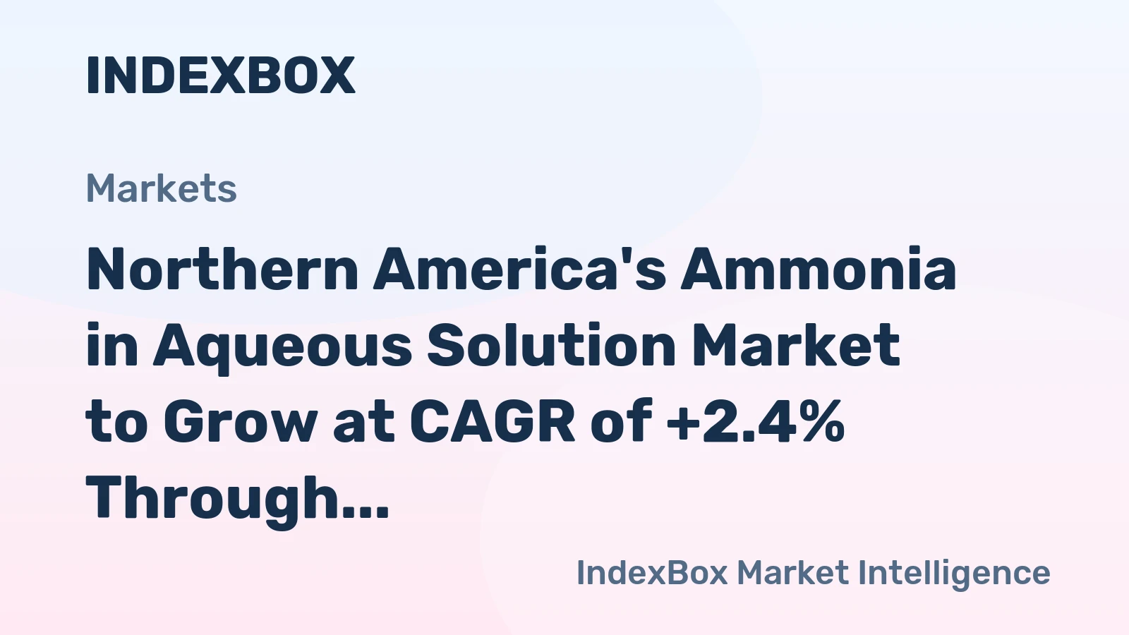Northern America's Ammonia in Aqueous Solution Market to Grow at CAGR of +2.4% Through 2035
