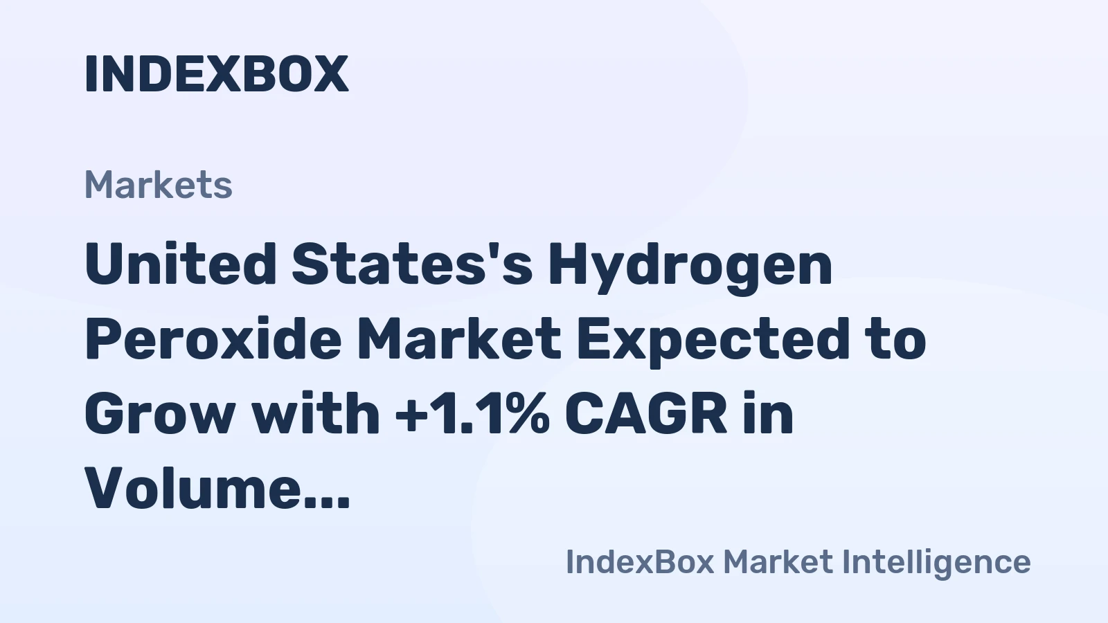 United States's Hydrogen Peroxide Market Expected to Grow with +1.1% CAGR in Volume and +2.6% CAGR in Value from 2024 to 2035