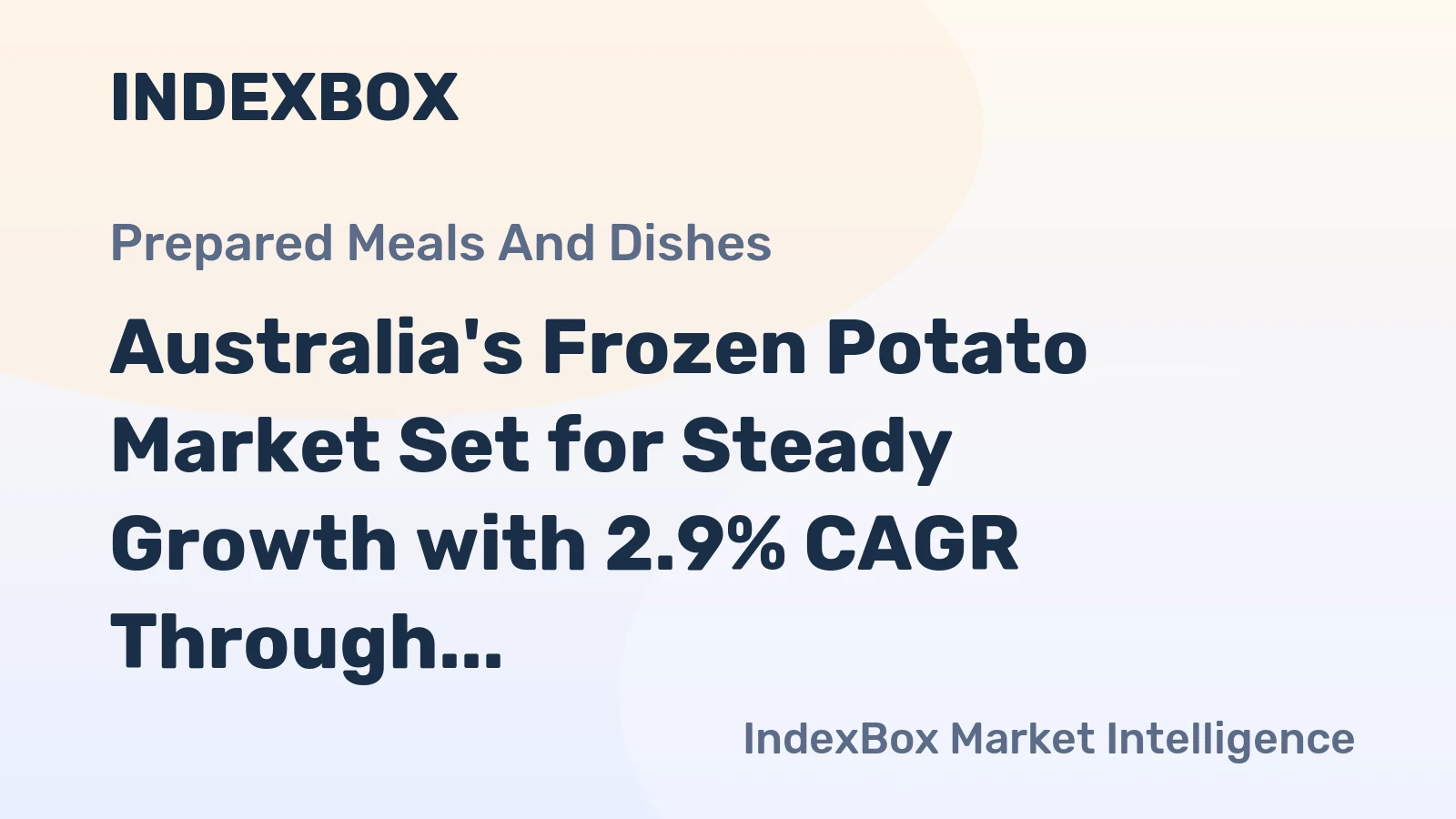Australia's Frozen Potato Market Set for Steady Growth with 2.9% CAGR Through 2035
