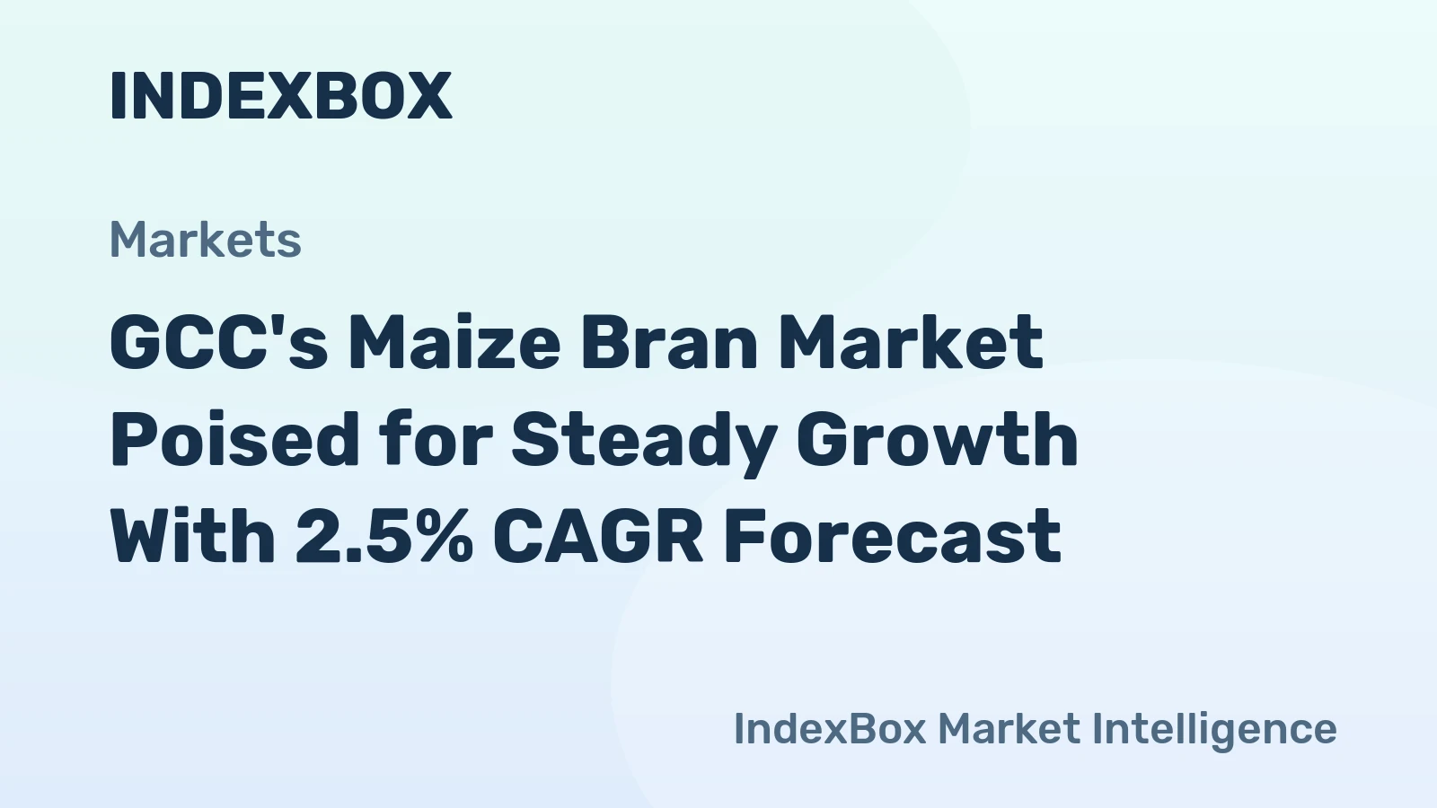 GCC's Maize Bran Market Poised for Steady Growth With 2.5% CAGR Forecast