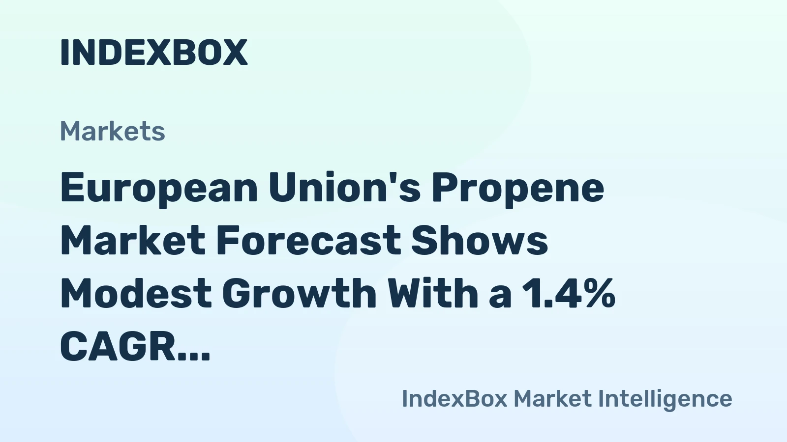 European Union's Propene Market Forecast Shows Modest Growth With a 1.4% CAGR in Value Through 2035