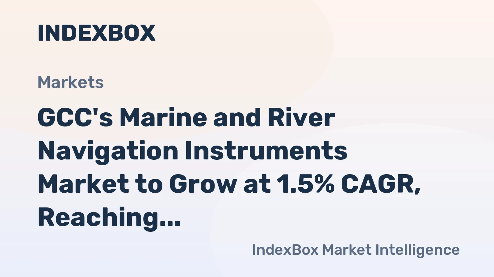 GCC's Marine and River Navigation Instruments Market to Grow at 1.5% CAGR, Reaching 93K Units by 2035