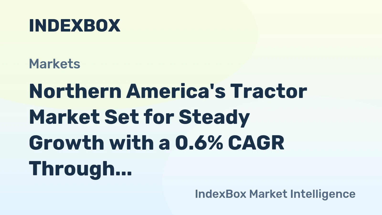 Northern America's Tractor Market Set for Steady Growth with a 0.6% CAGR Through 2035