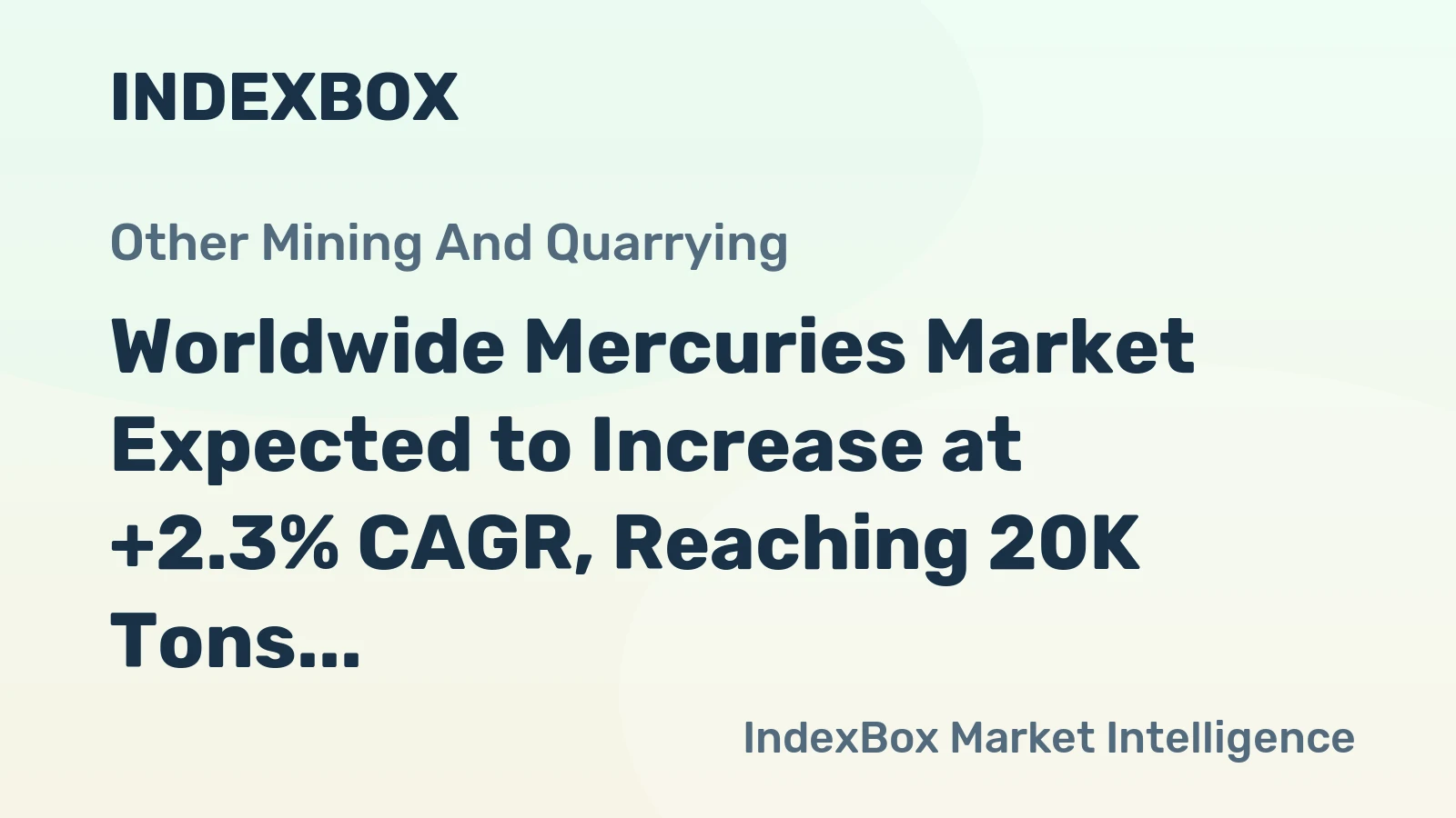 Worldwide Mercuries Market Expected to Increase at +2.3% CAGR, Reaching 20K Tons by 2035