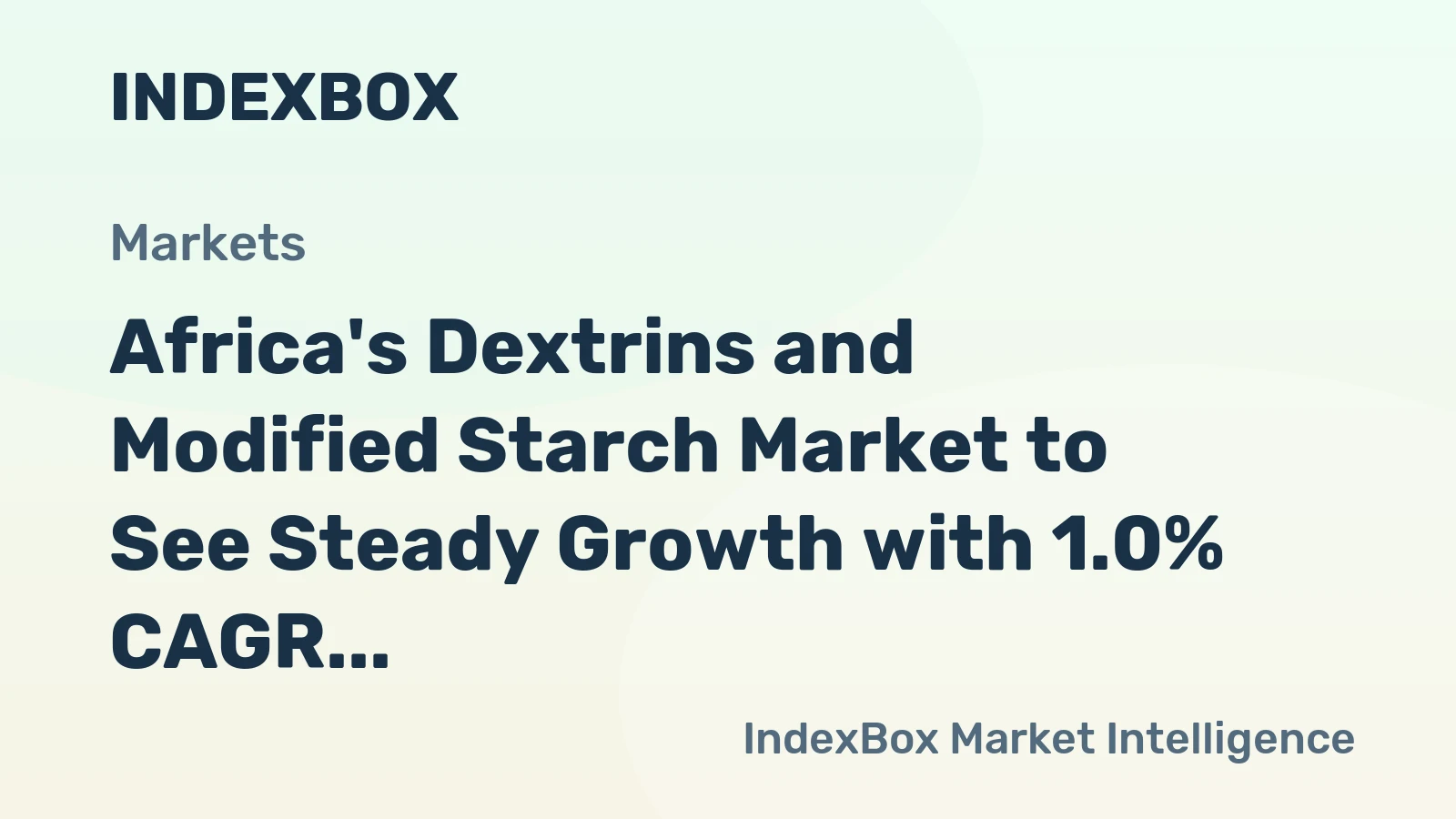 Africa's Dextrins and Modified Starch Market to See Steady Growth with 1.0% CAGR through 2035