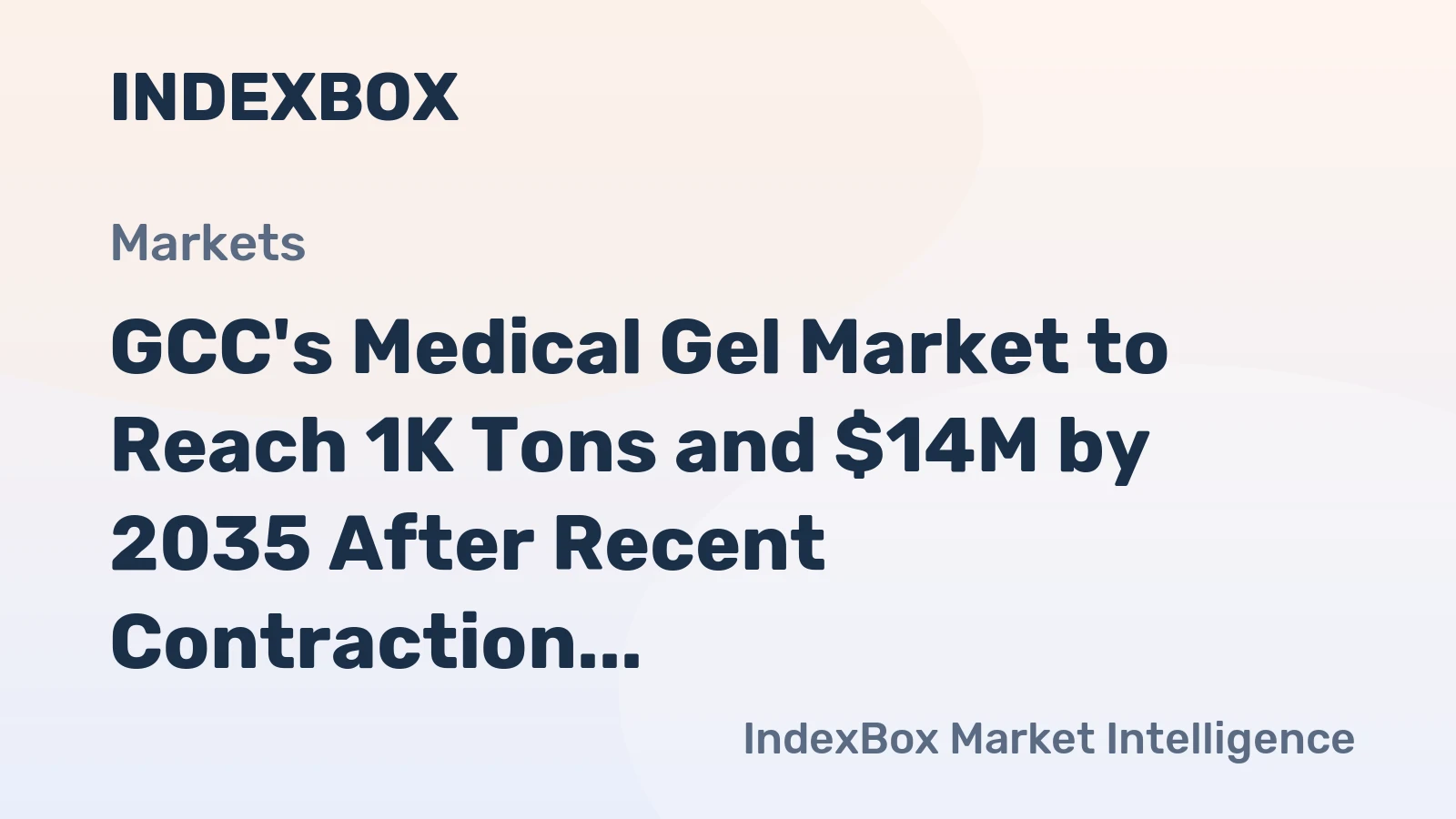 GCC's Medical Gel Market to Reach 1K Tons and $14M by 2035 After Recent Contraction
