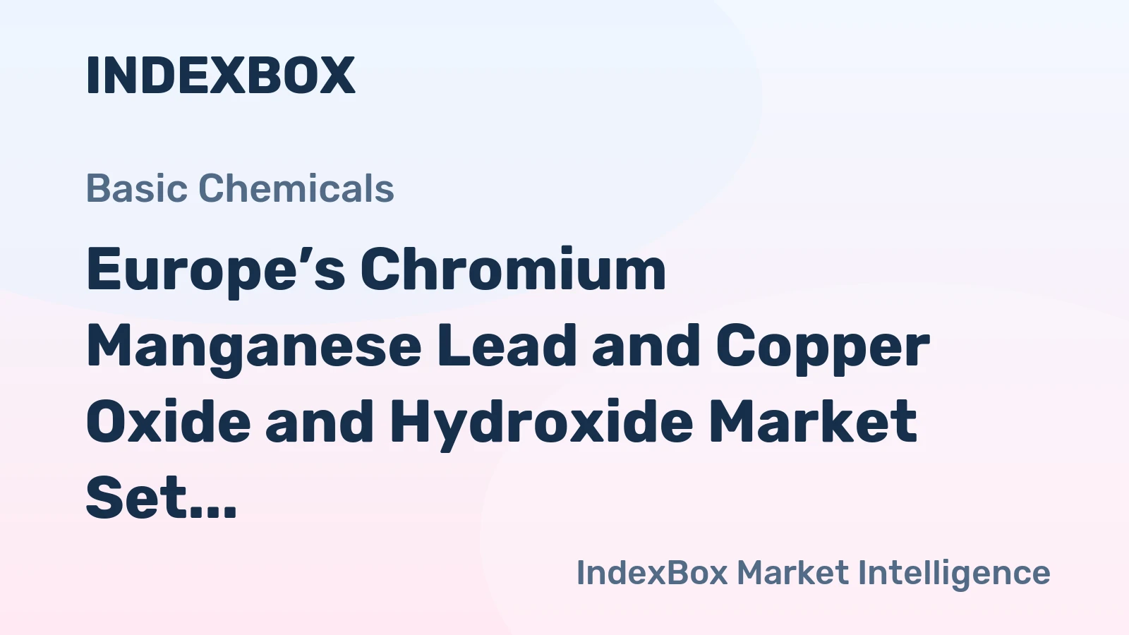Europe’s Chromium Manganese Lead and Copper Oxide and Hydroxide Market Set to Reach 449K Tons and $1.5B by 2035
