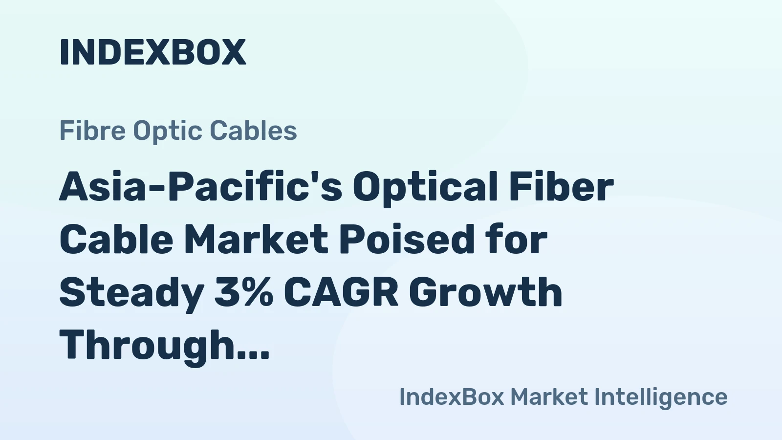 Asia-Pacific's Optical Fiber Cable Market Poised for Steady 3% CAGR Growth Through 2035