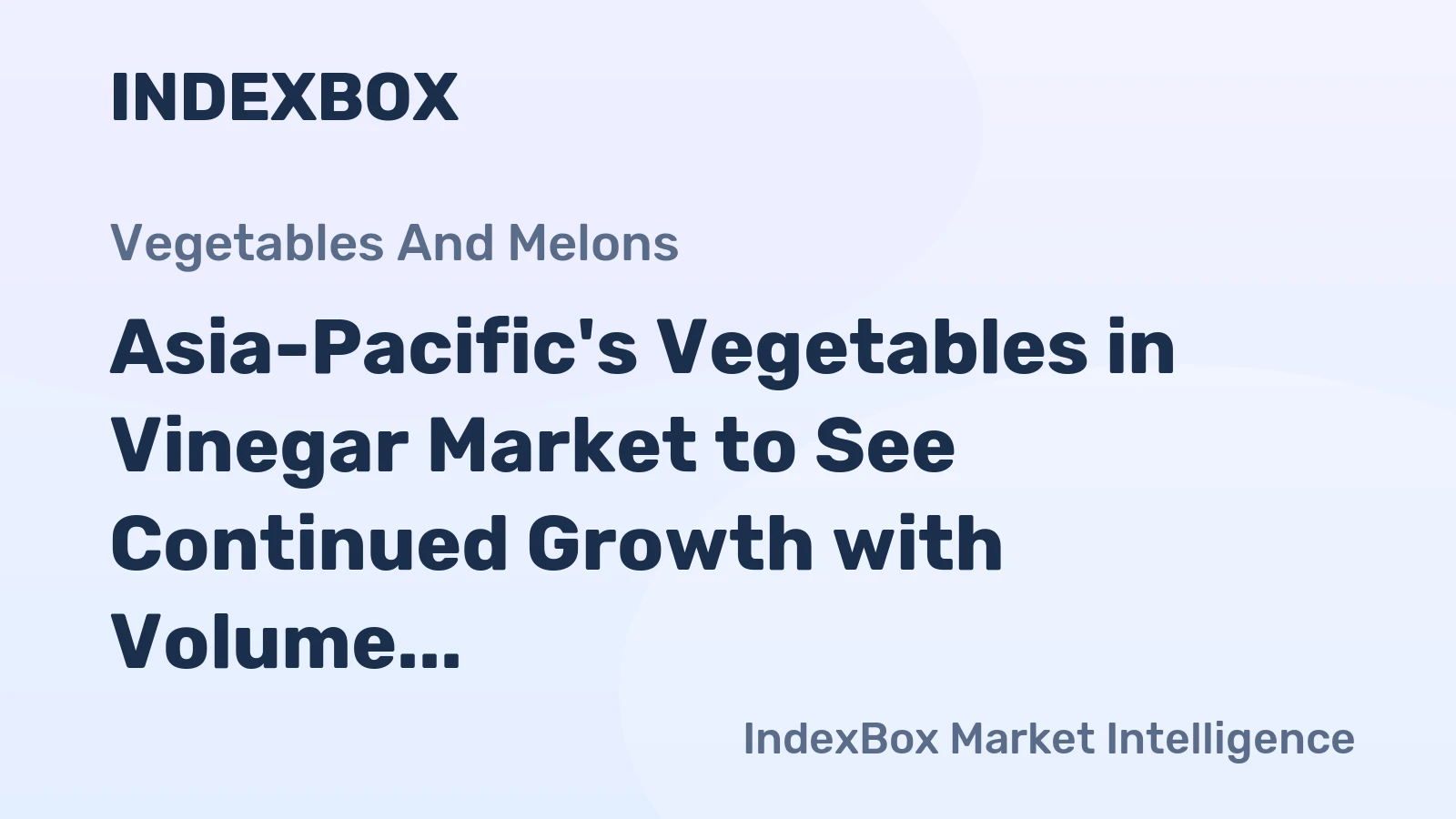 Asia-Pacific's Vegetables in Vinegar Market to See Continued Growth with Volume Reaching 316K Tons by 2035
