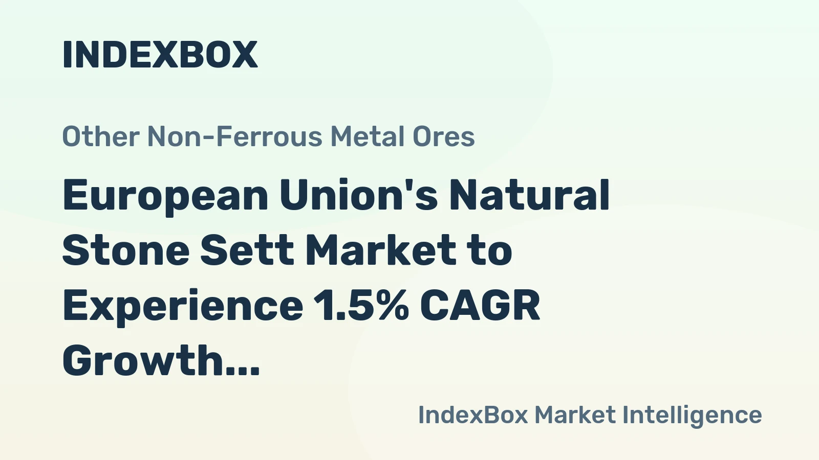 European Union's Natural Stone Sett Market to Experience 1.5% CAGR Growth Over Next Decade