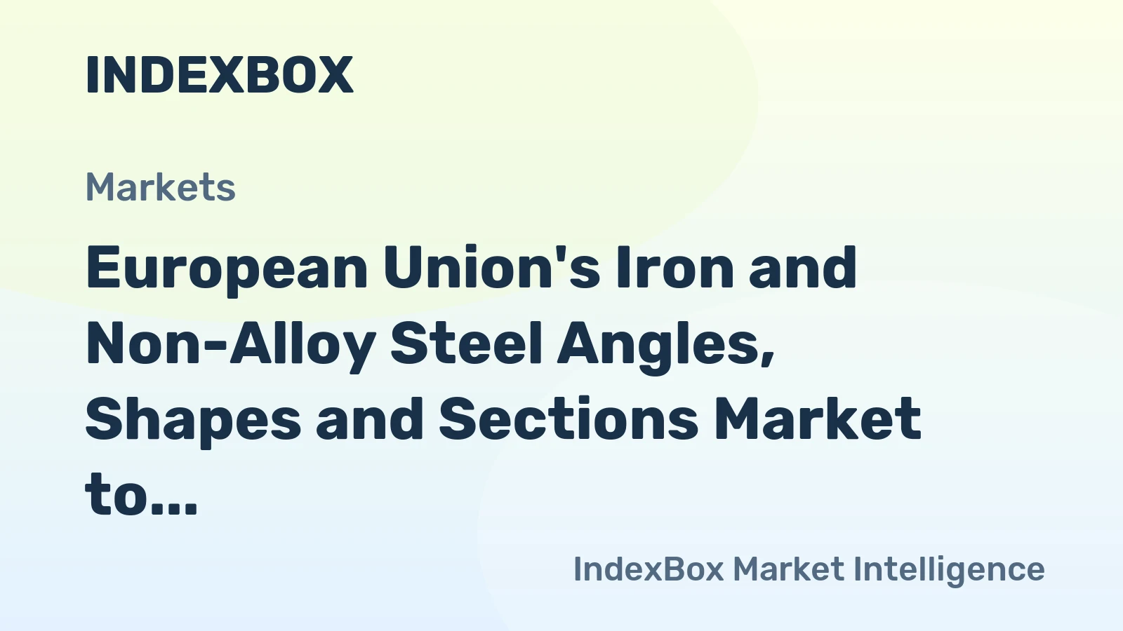 European Union's Iron and Non-Alloy Steel Angles, Shapes and Sections Market to Grow at a CAGR of +0.3% from 2024 to 2035