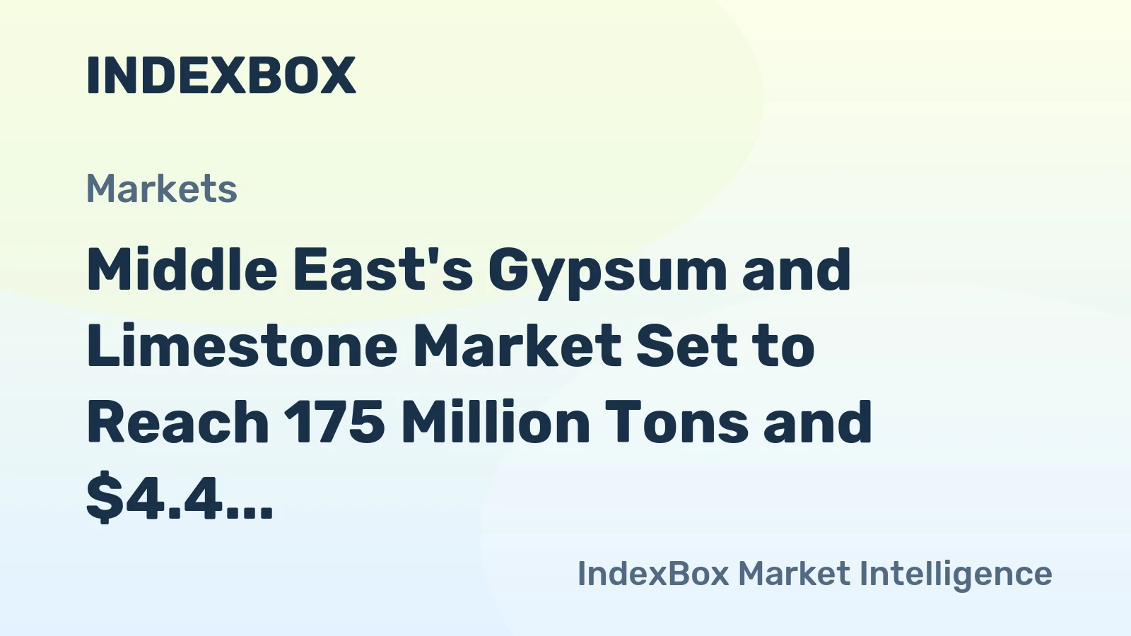 Middle East's Gypsum and Limestone Market Set to Reach 175 Million Tons and $4.4 Billion