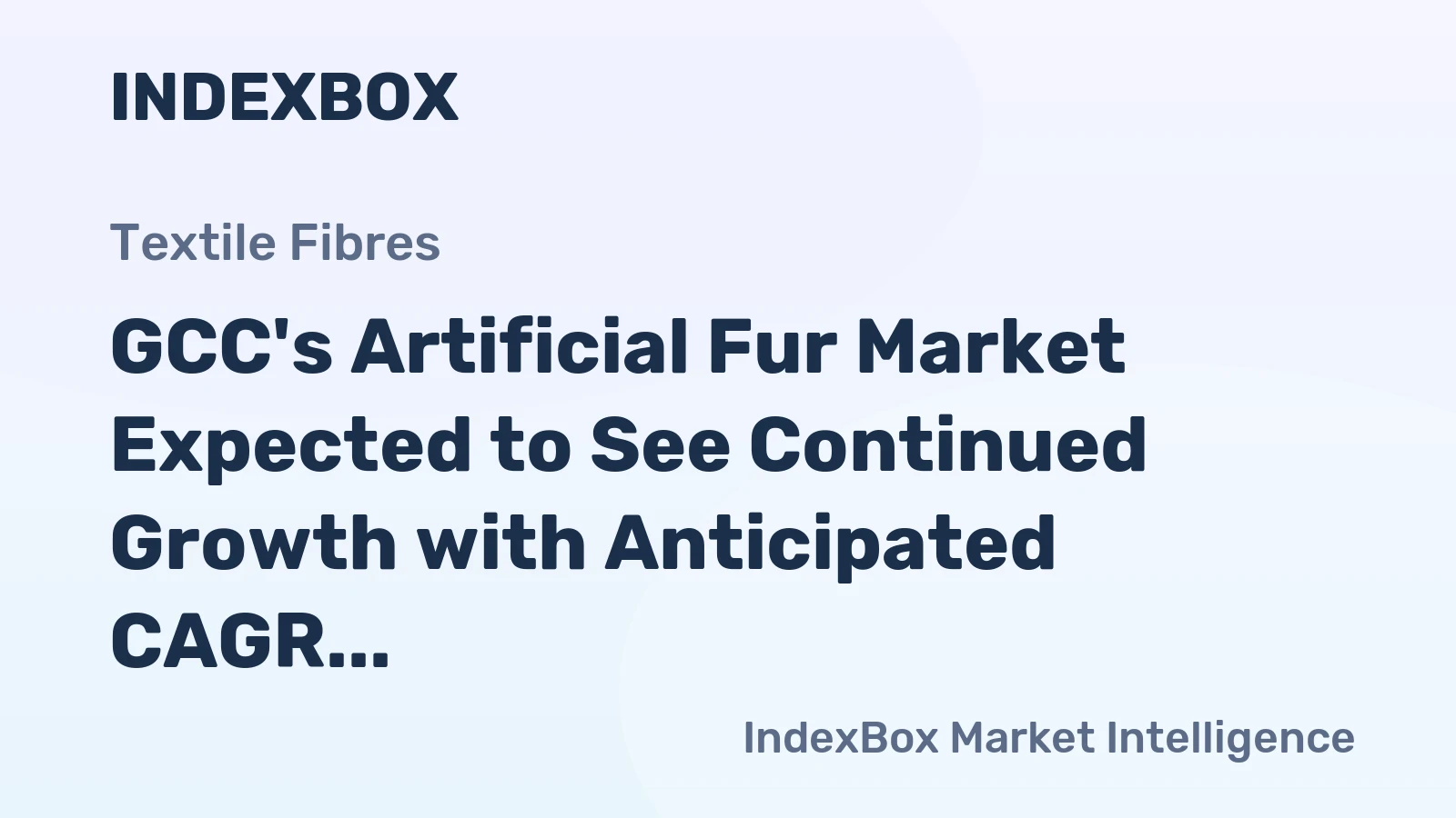 GCC's Artificial Fur Market Expected to See Continued Growth with Anticipated CAGR of +1.6% from 2024 to 2035