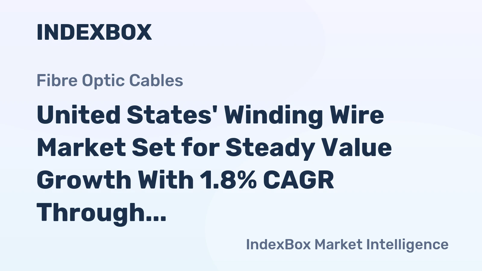 United States' Winding Wire Market Set for Steady Value Growth With 1.8% CAGR Through 2035