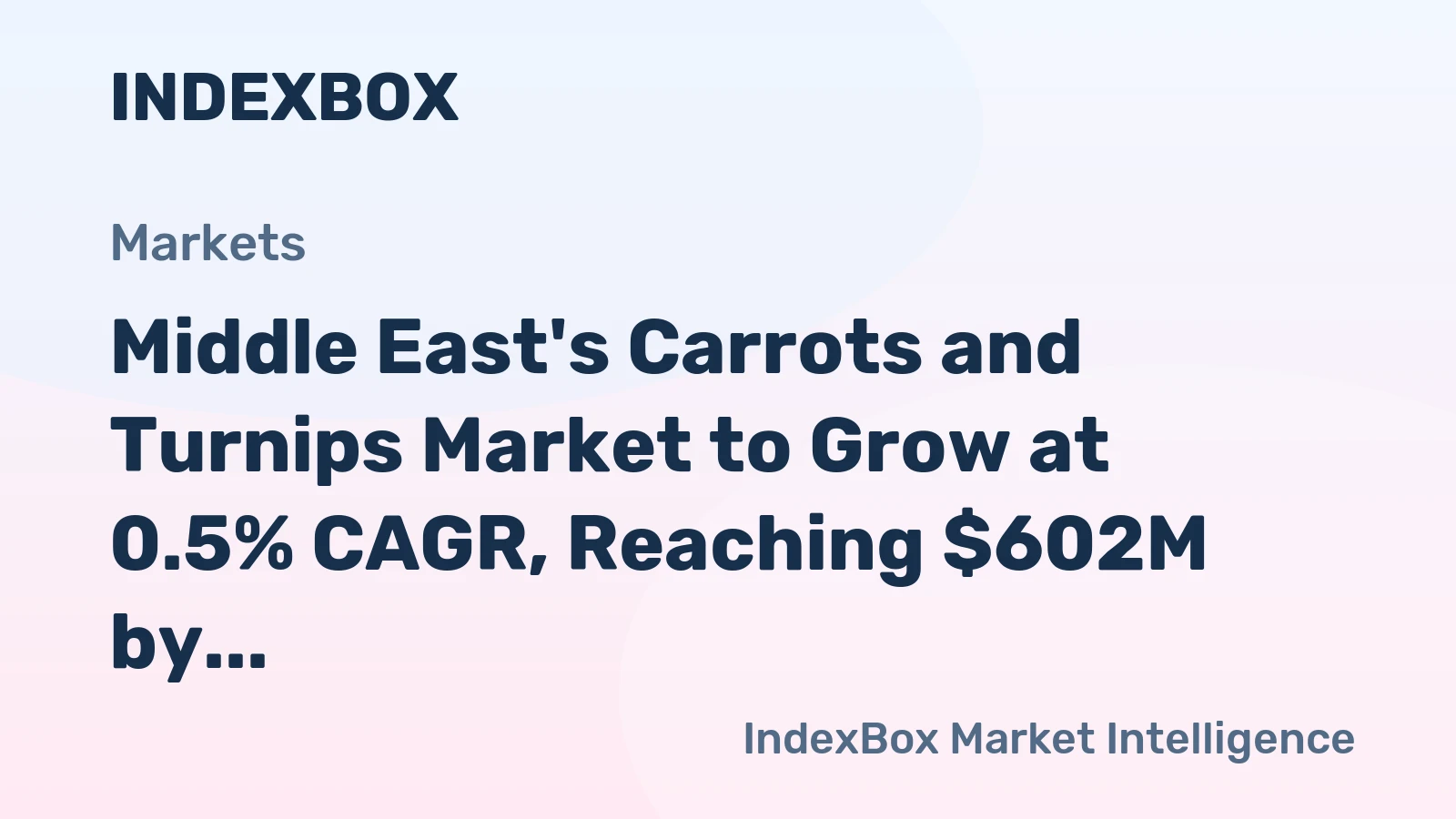 Middle East's Carrots and Turnips Market to Grow at 0.5% CAGR, Reaching $602M by 2035