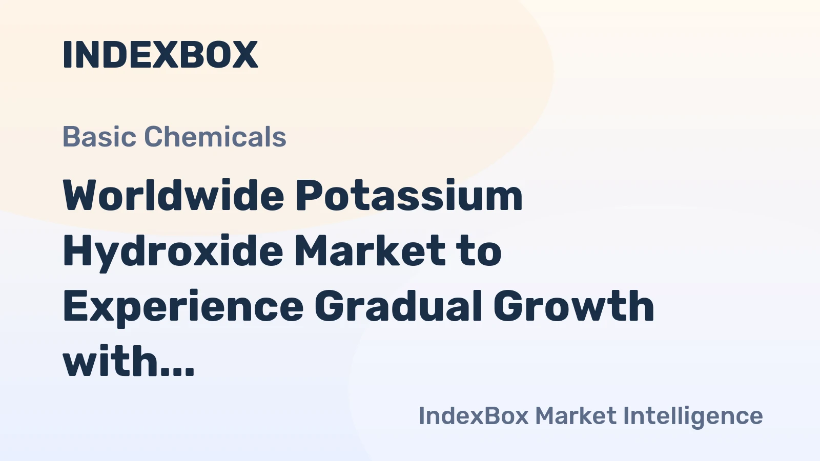 Worldwide Potassium Hydroxide Market to Experience Gradual Growth with 0.5% CAGR over Next Decade