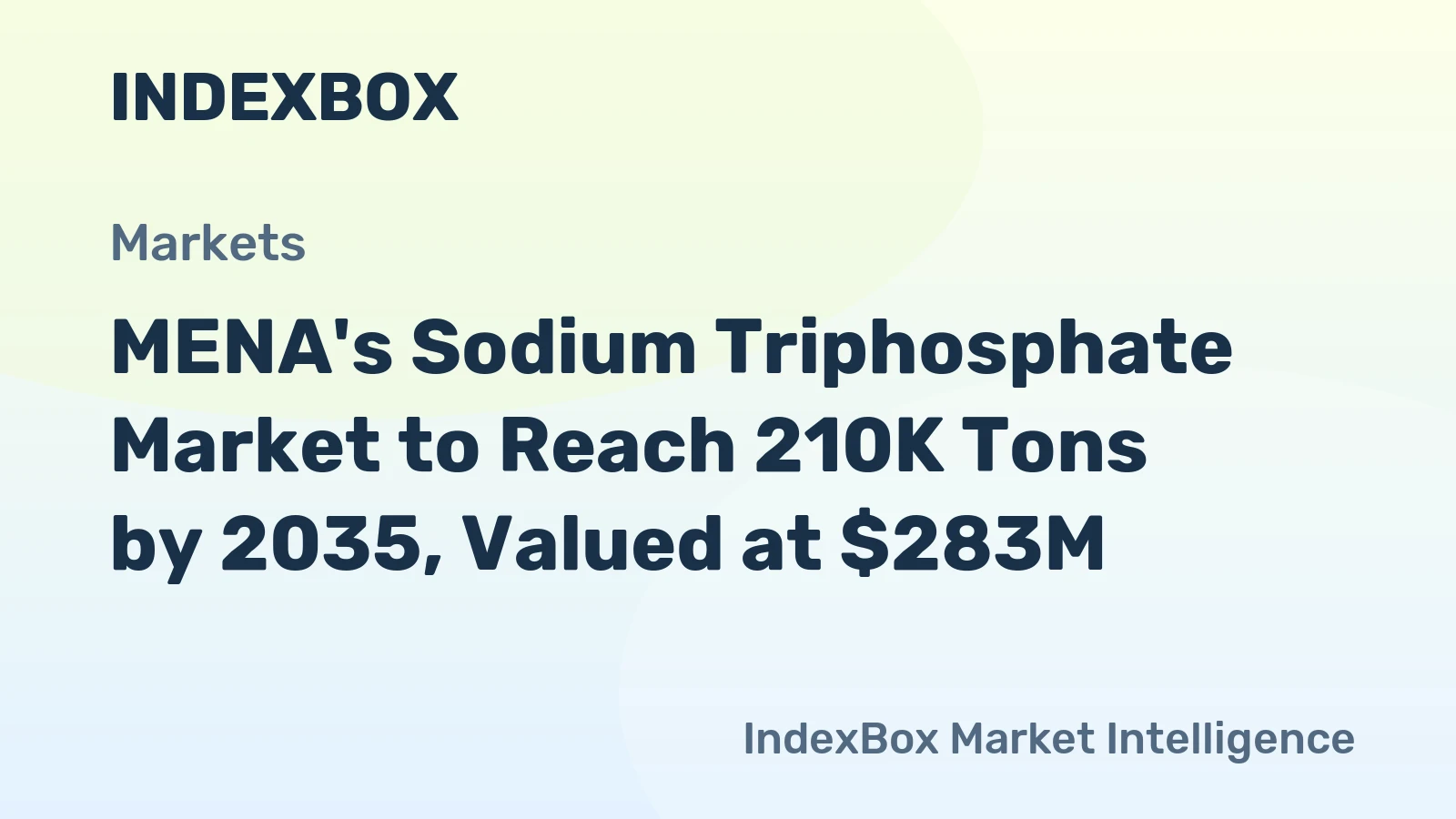 MENA's Sodium Triphosphate Market to Reach 210K Tons by 2035, Valued at $283M