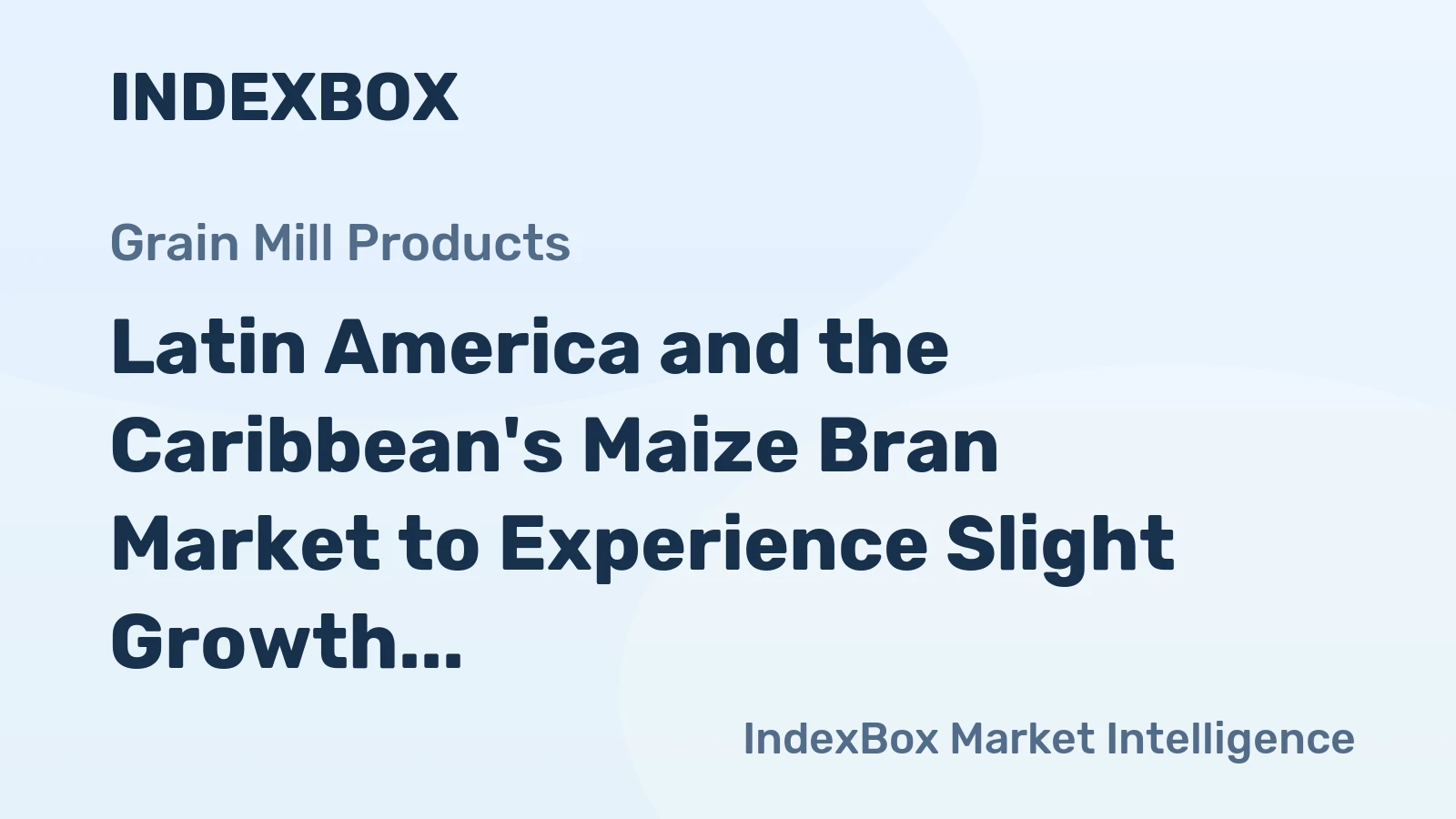 Latin America and the Caribbean's Maize Bran Market to Experience Slight Growth at a CAGR of +0.7% from 2024 to 2035