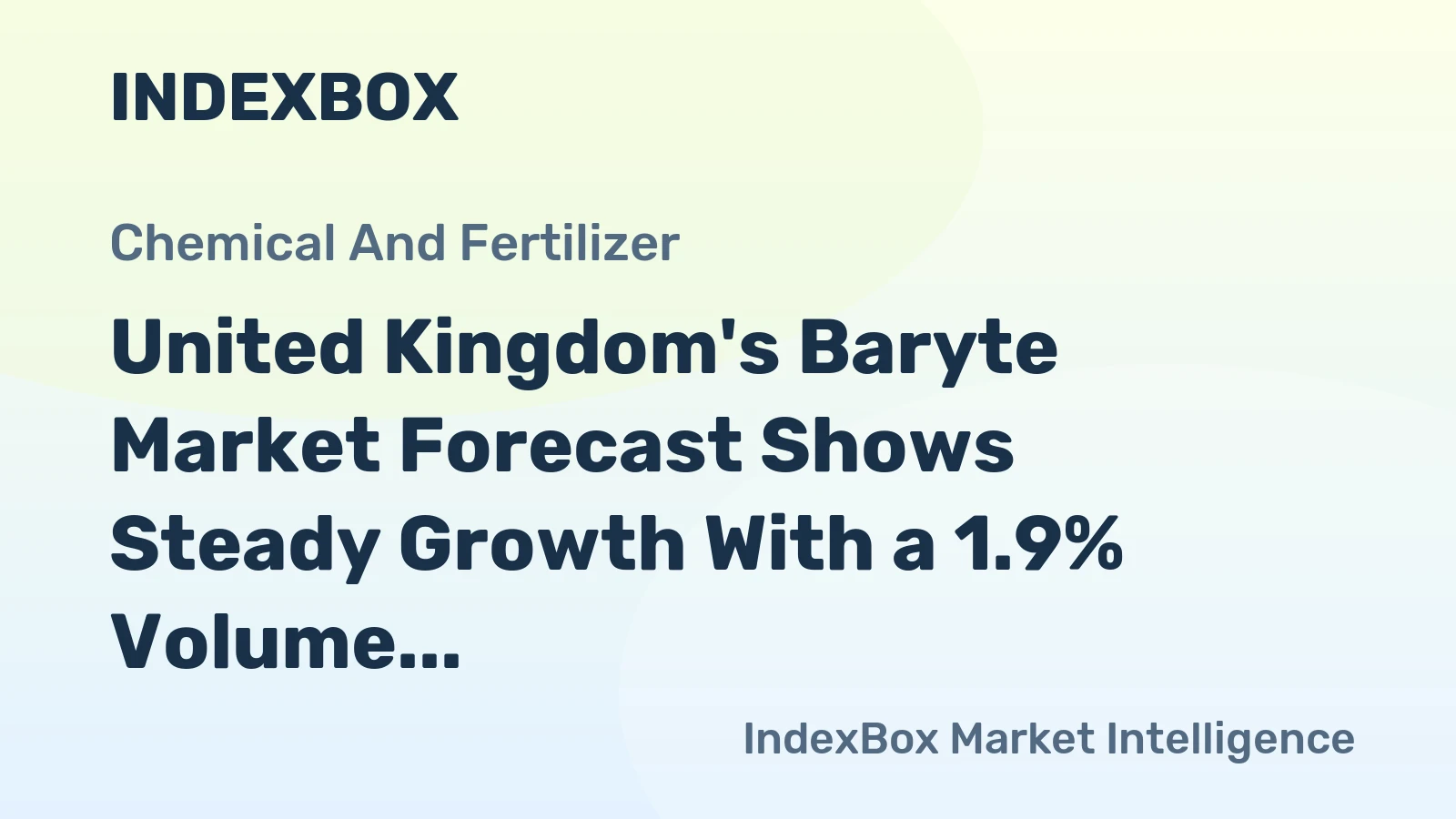 United Kingdom's Baryte Market Forecast Shows Steady Growth With a 1.9% Volume CAGR