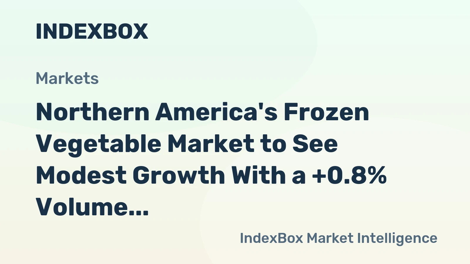 Northern America's Frozen Vegetable Market to See Modest Growth With a +0.8% Volume CAGR Through 2035