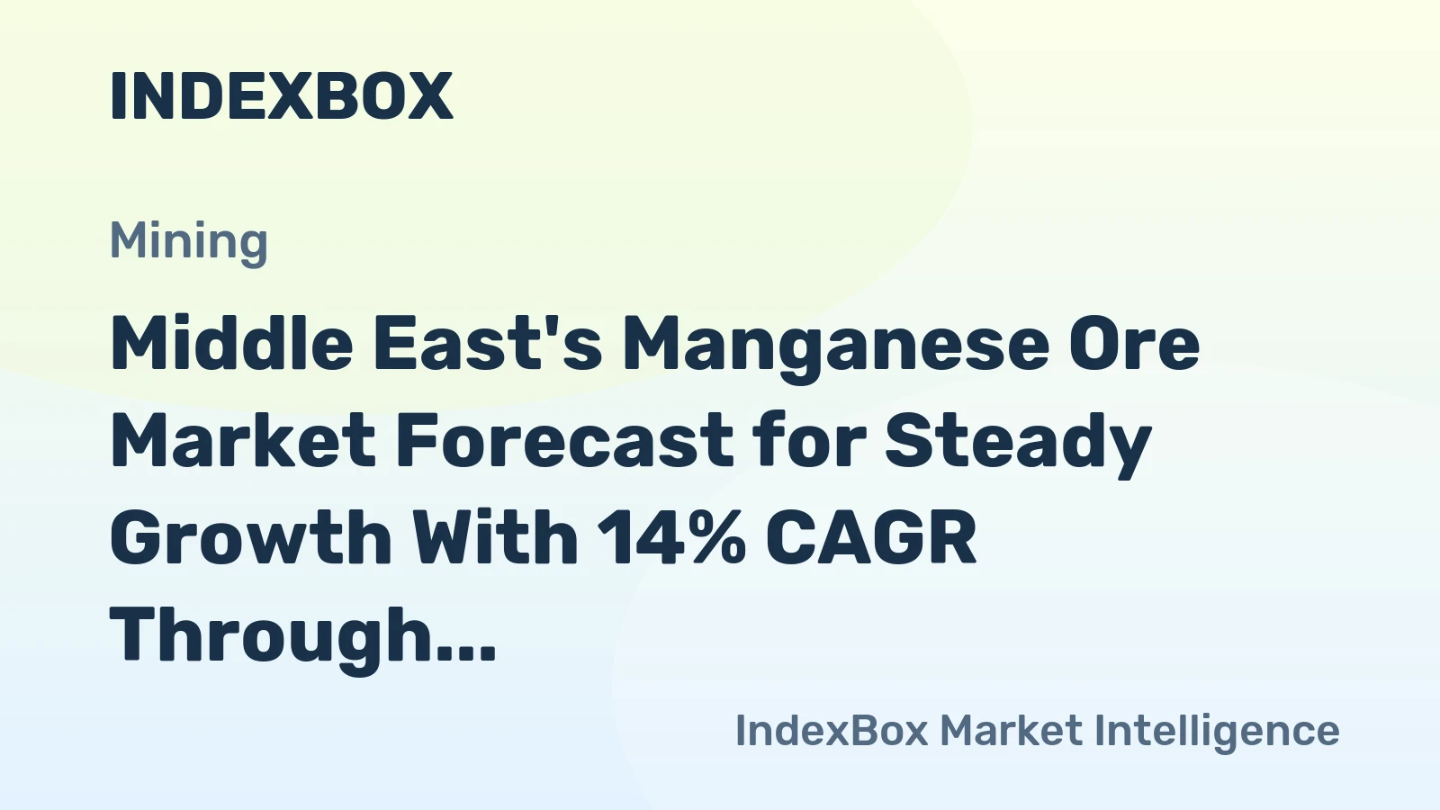 Middle East's Manganese Ore Market Forecast for Steady Growth With 14% CAGR Through 2035