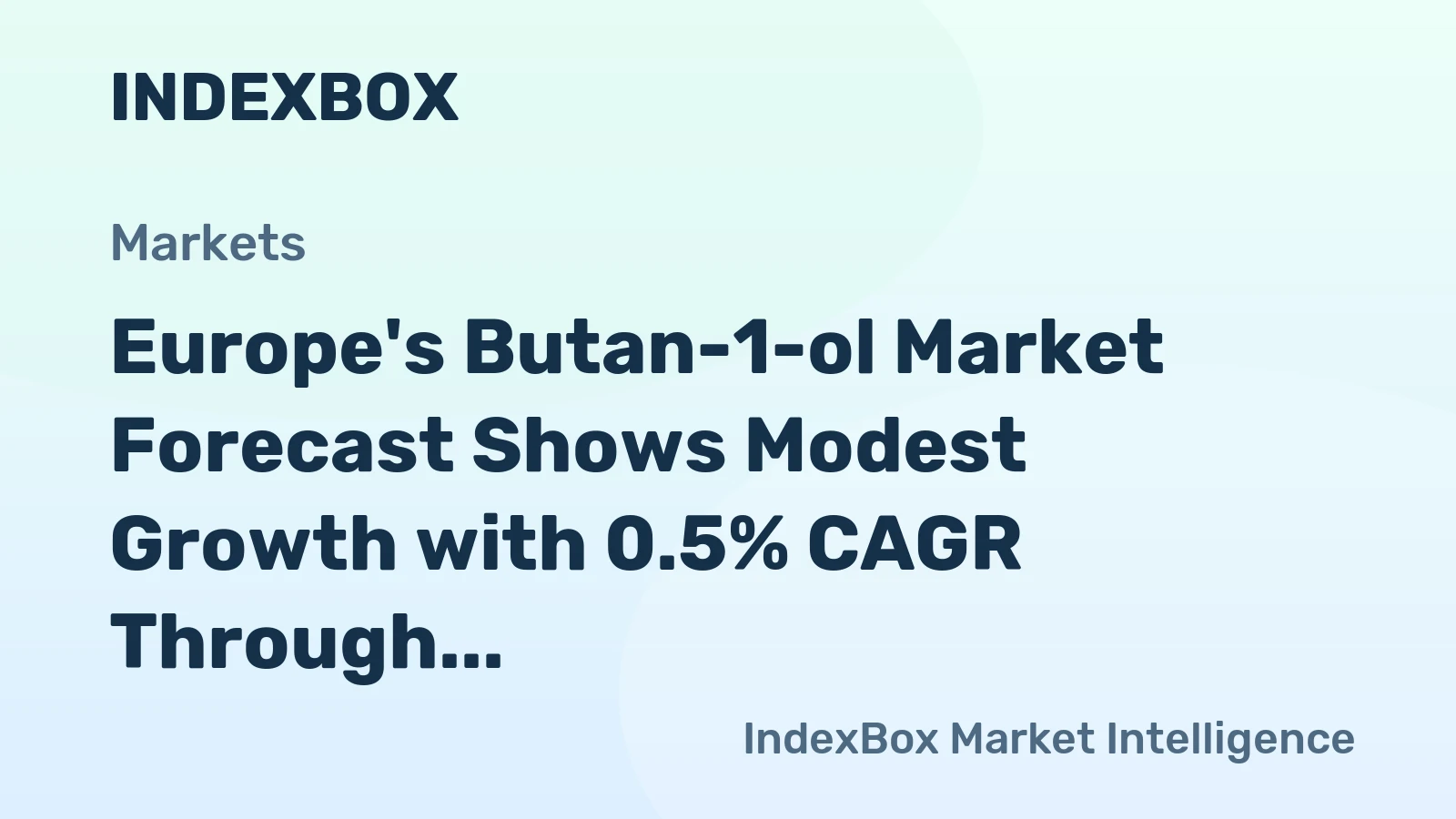 Europe's Butan-1-ol Market Forecast Shows Modest Growth with 0.5% CAGR Through 2035