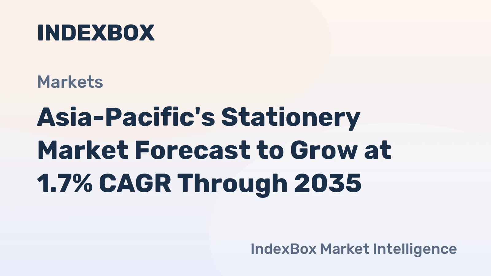 Asia-Pacific's Stationery Market Forecast to Grow at 1.7% CAGR Through 2035