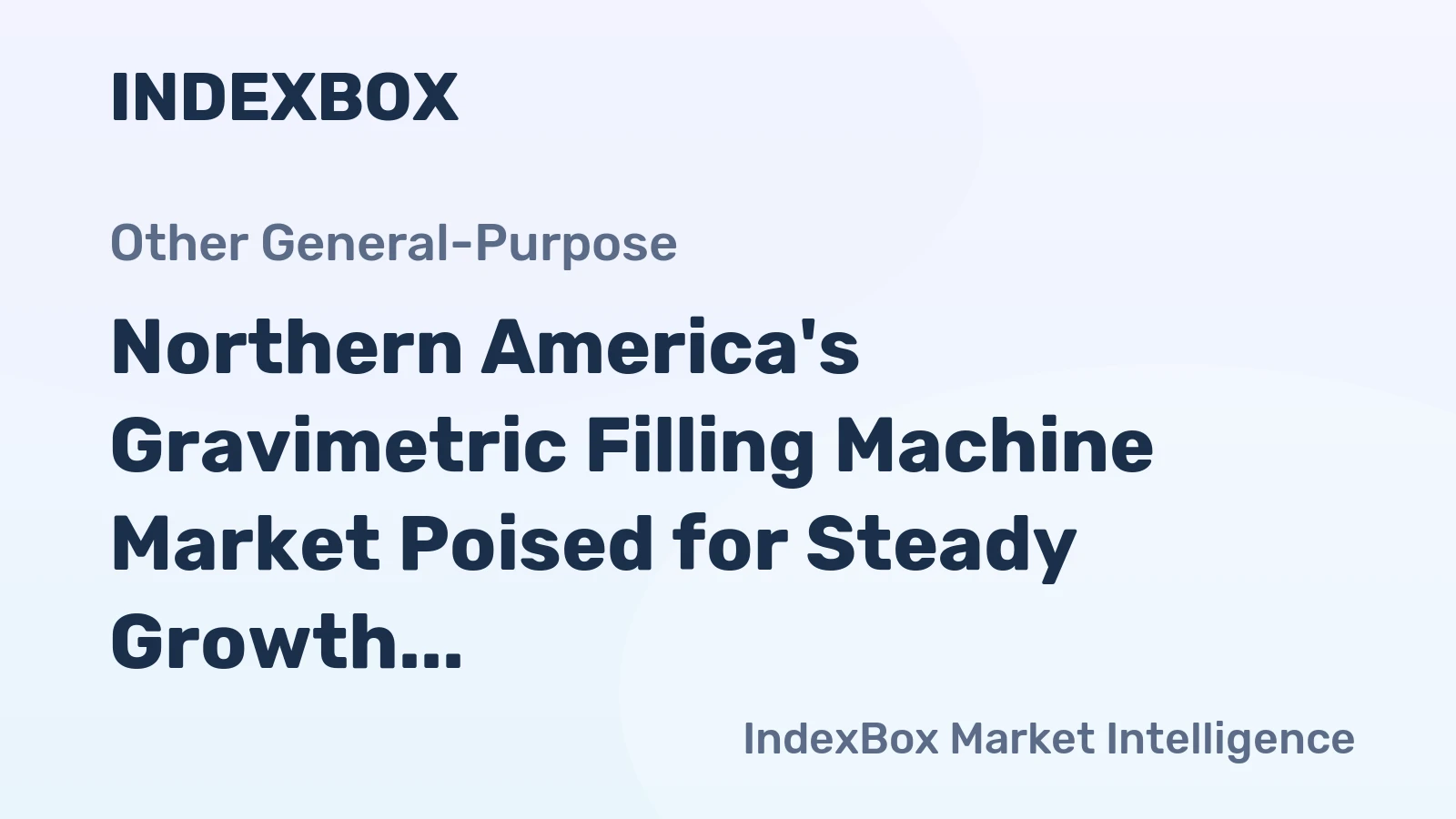 Northern America's Gravimetric Filling Machine Market Poised for Steady Growth With a +1.5% CAGR Through 2035
