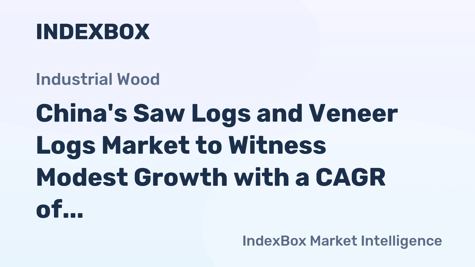 China's Saw Logs and Veneer Logs Market to Witness Modest Growth with a CAGR of +0.3% from 2024 to 2035